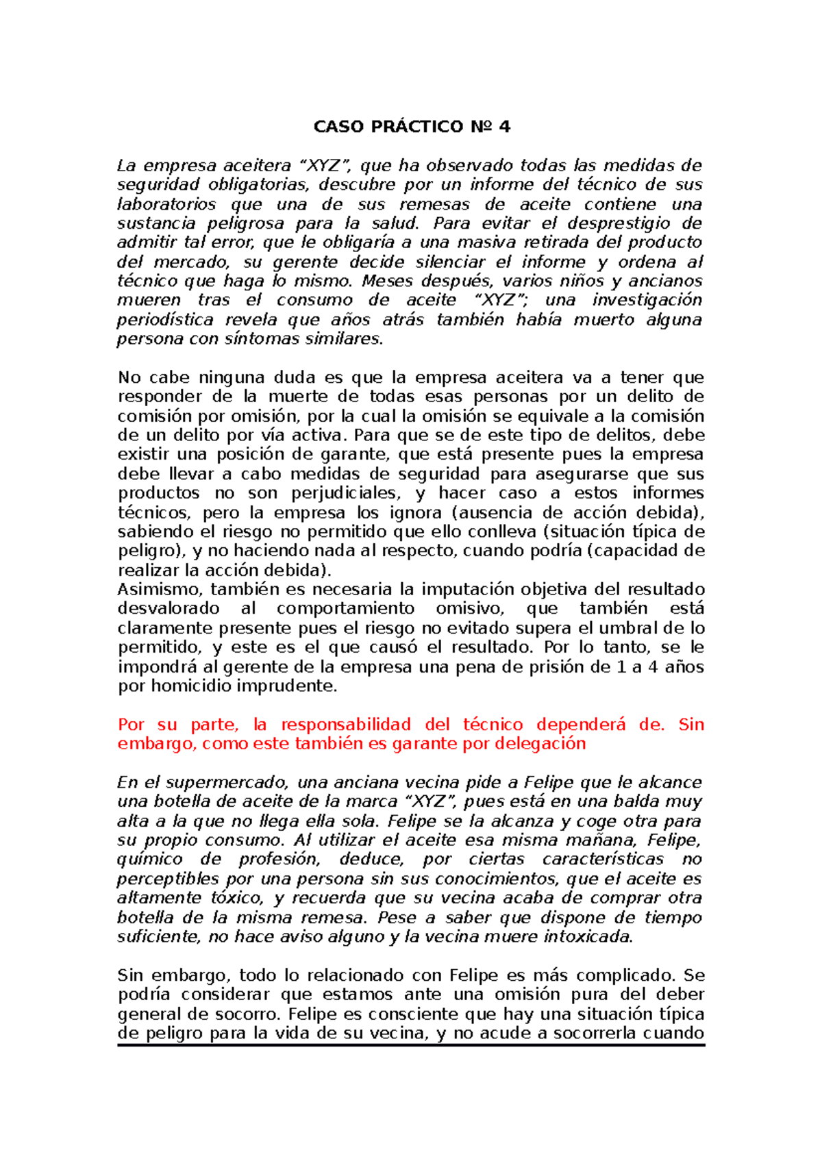 Caso práctico 4 - caso práctico - CASO PR䄃ĀCTICO Nº 4 La empresa aceitera “XYZ”, que ha ...
