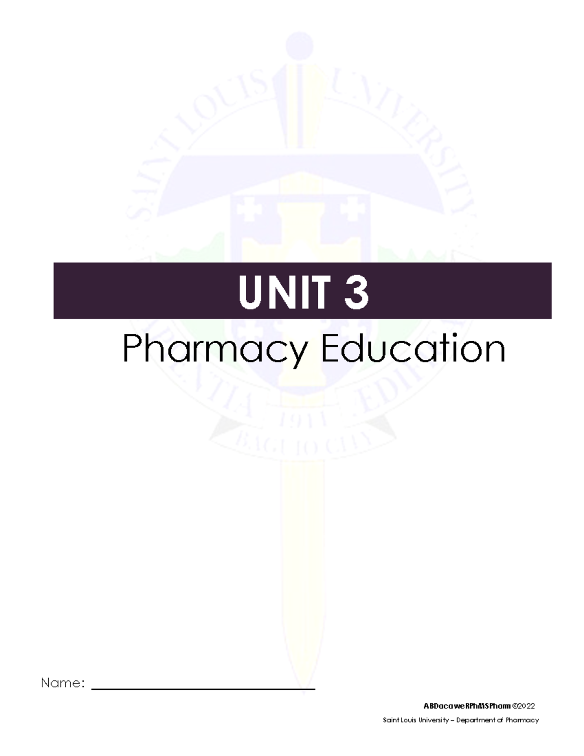 Pharm 111 Unit3Notes 2022 - ABDacaweRPhMSPharm© UNIT 3 Pharmacy ...