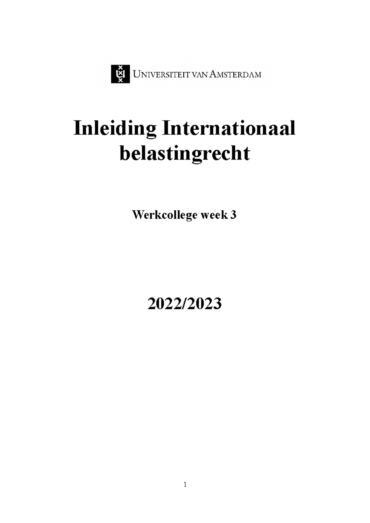 Week 3 Inleiding IBR januari 2023 opgaven - Inleiding Internationaal ...