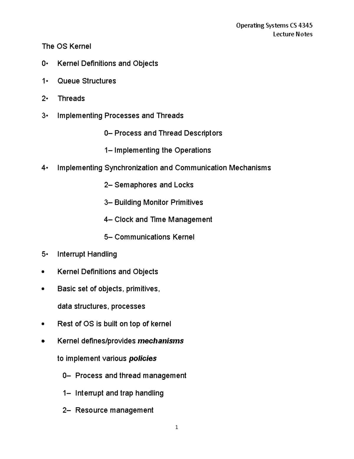 2021-Operating Systems-CS 4345-Lecture Notes-OS Kernel - CS 4345 - Studocu