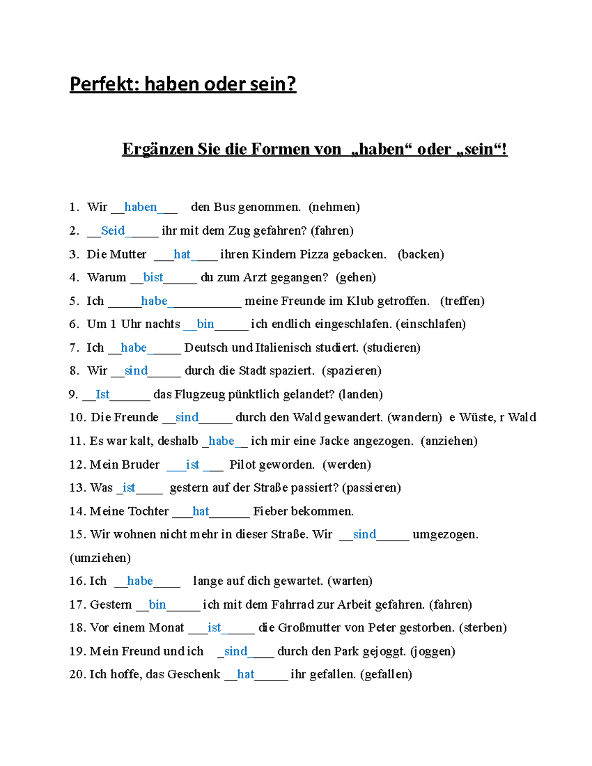1.Ü. Perfekt haben oder sein + Lösungen - Perfekt: haben oder sein ...
