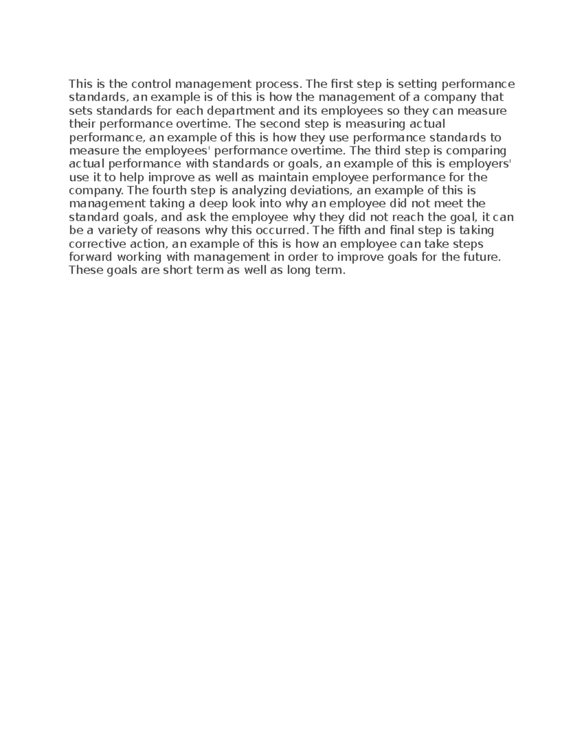 Manage 15 - discussion - This is the control management process. The ...