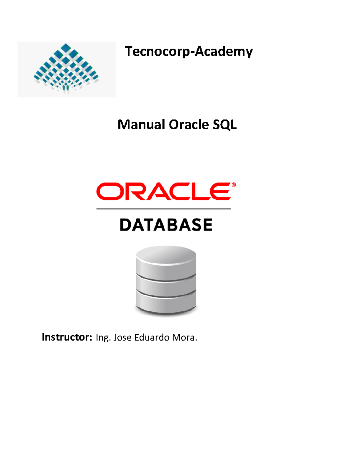 Basededatos II - Material de apoyo - Tecnocorp-Academy Manual Oracle ...