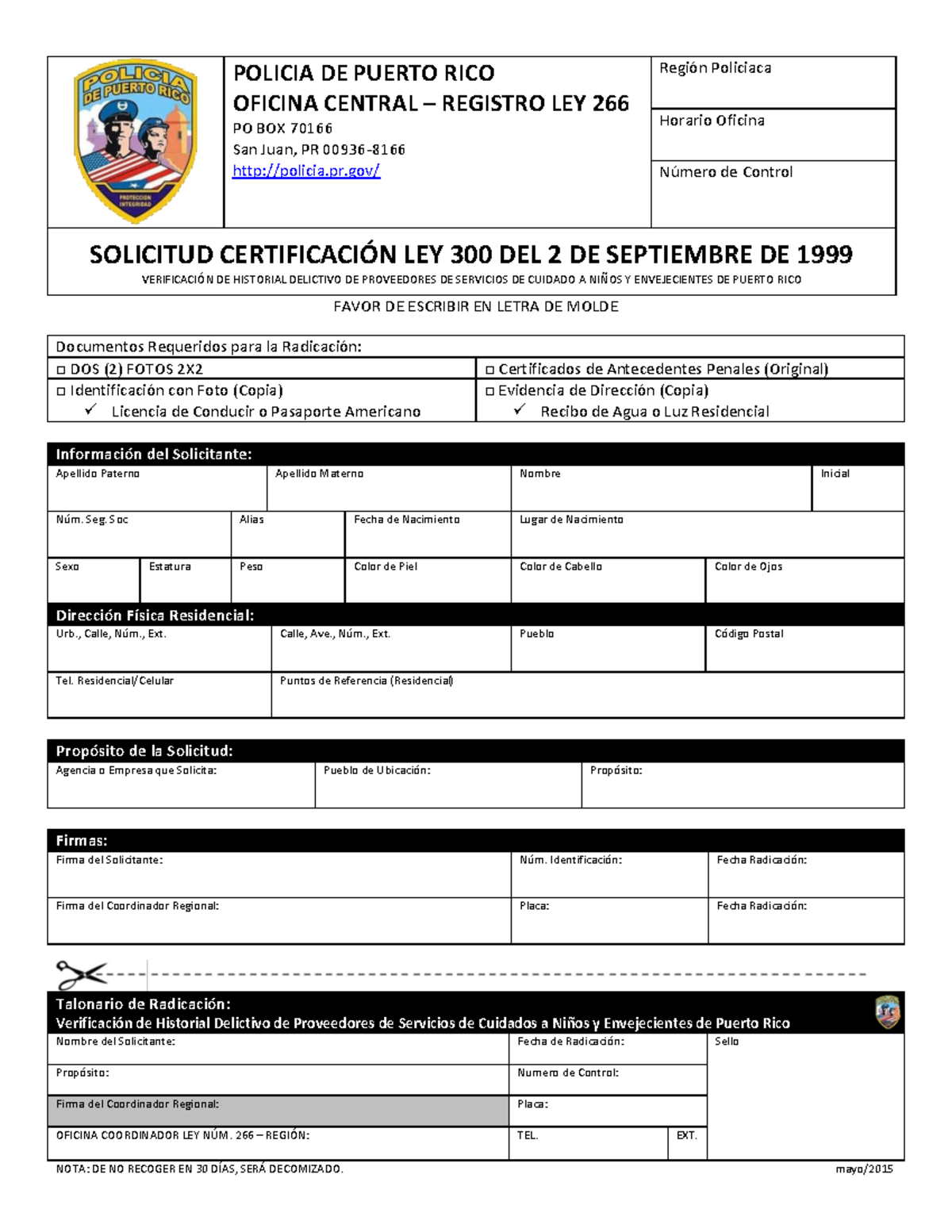 Forma LEY 300 - POLICIA DE PUERTO RICO OFICINA CENTRAL – REGISTRO LEY ...