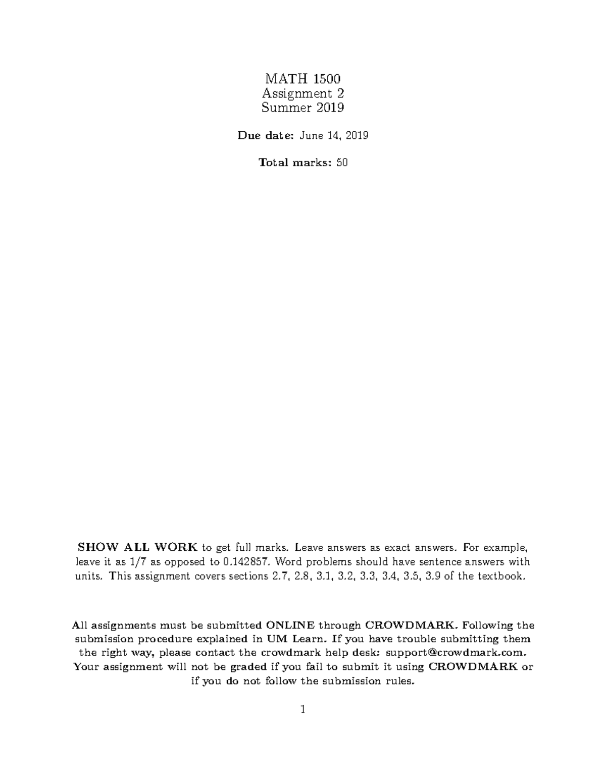 Assignment 2 Summer 2019 - MATH 1500 Assignment 2 Summer 2019 Due date ...