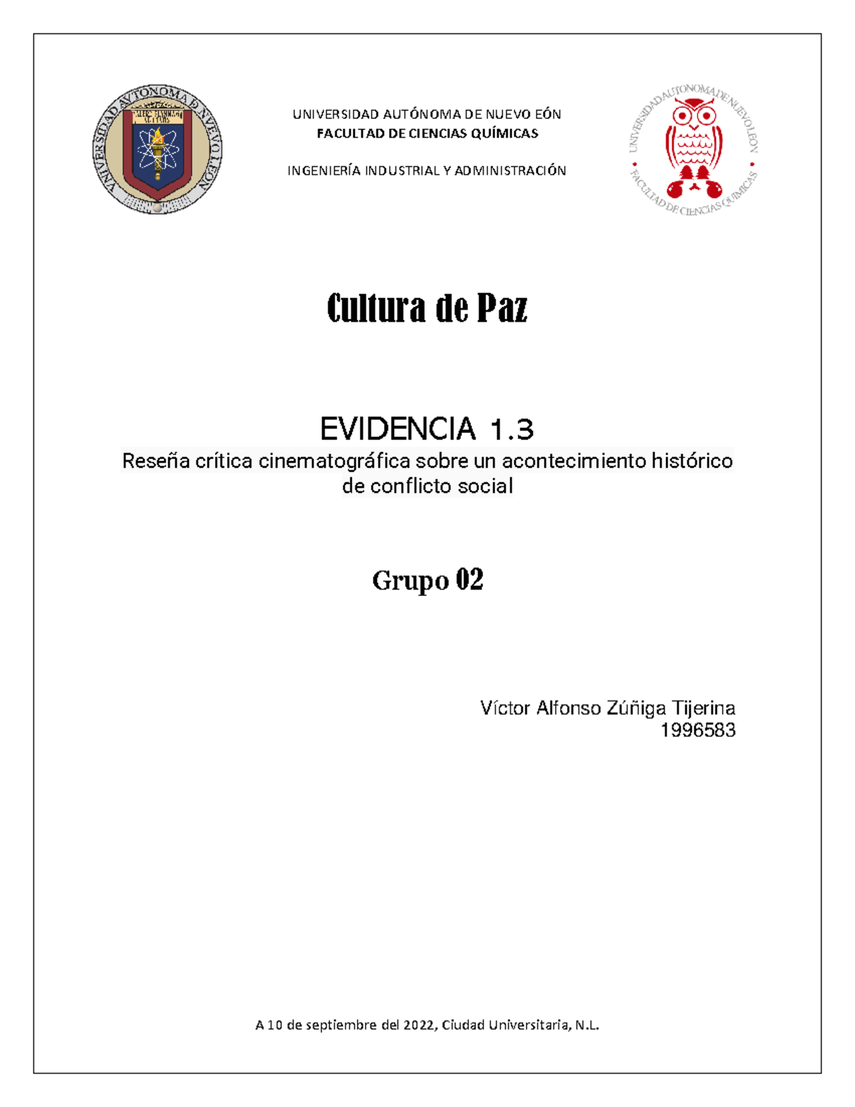 E1 Víctor Zúñiga - 12344567 - Cultura de Paz EVIDENCIA 1. Reseña ...
