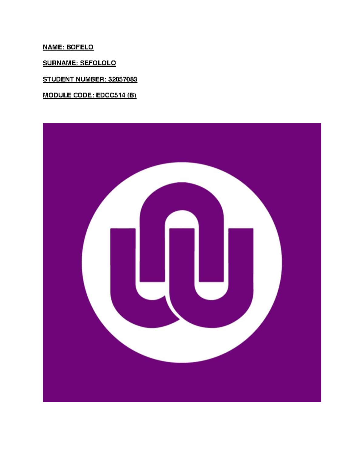 32057083.Sefololo EDCC514 Section B Assignment A - NAME: BOFELO SURNAME: SEFOLOLO STUDENT NUMBER ...