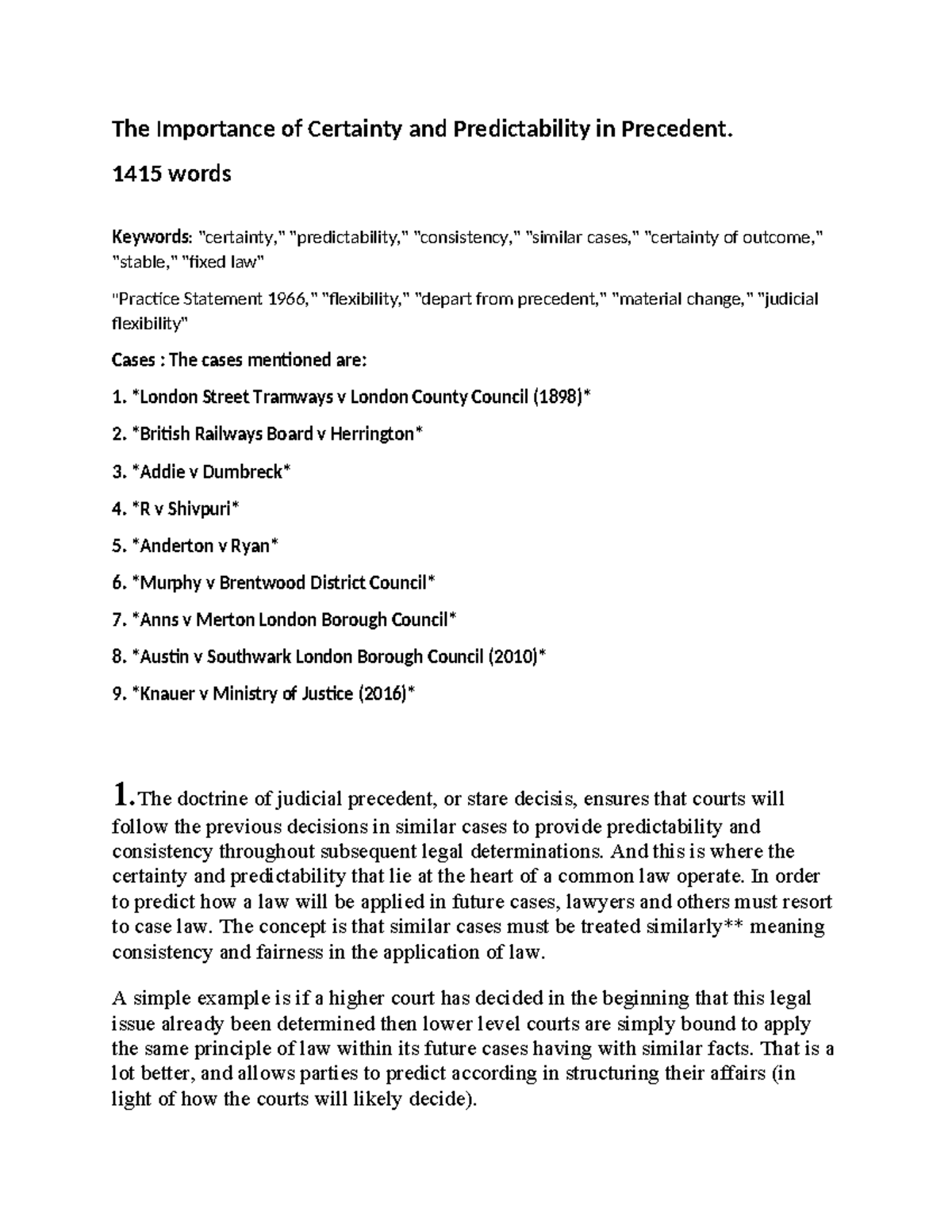 The Importance of Certainty and Predictability in Precedent - 1415 ...