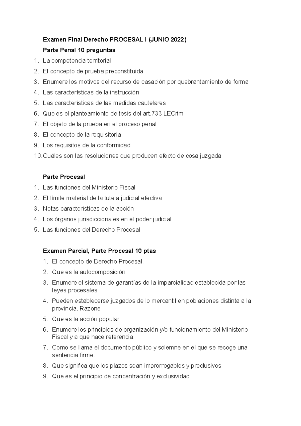 Preguntas de Examenes Derecho Procesal I - Examen Final Derecho PROCESAL I (JUNIO 2022) Parte ...
