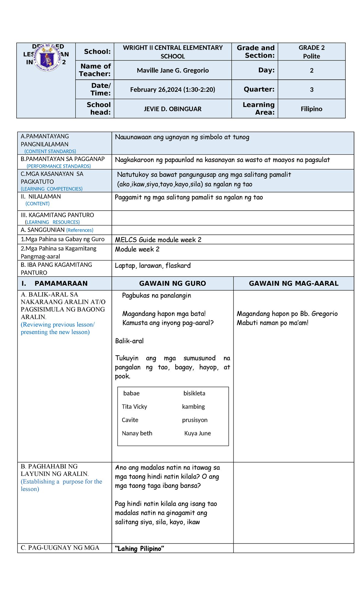 Detailed Lesson PLAN IN Filipino 2 week 2 - DETAILED LESSON PLAN IN ...