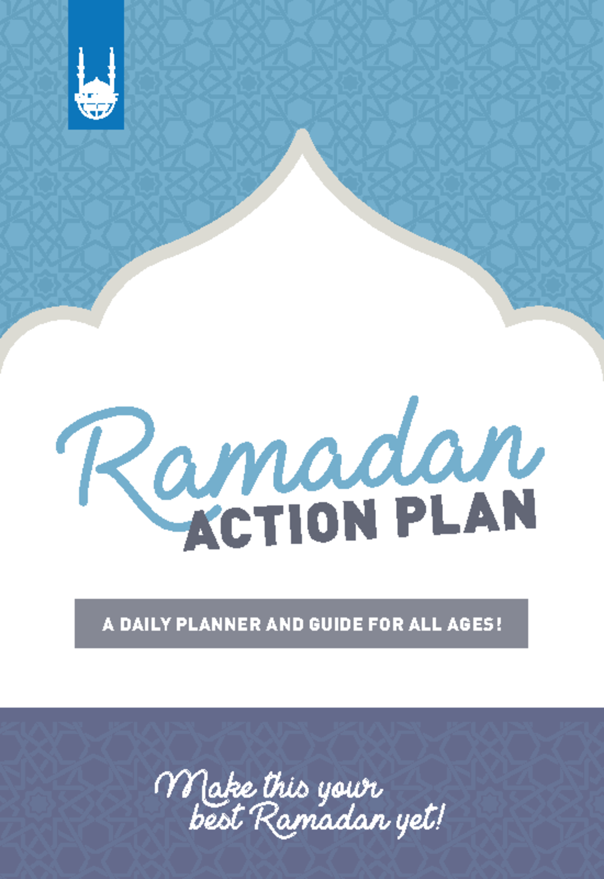 Ramadan Action Plan Daily Planner - A DAILY PLANNER AND GUIDE FOR ALL ...