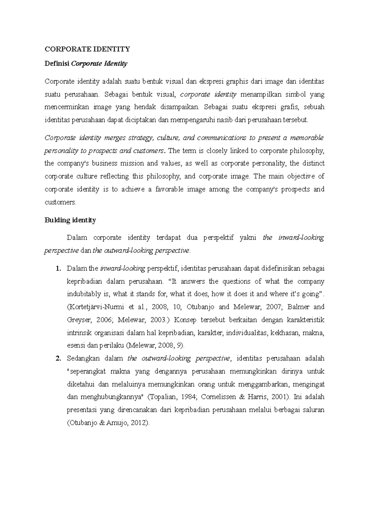 Paper Coorporate Indentity - CORPORATE IDENTITY Definisi Corporate Identity Corporate identity ...