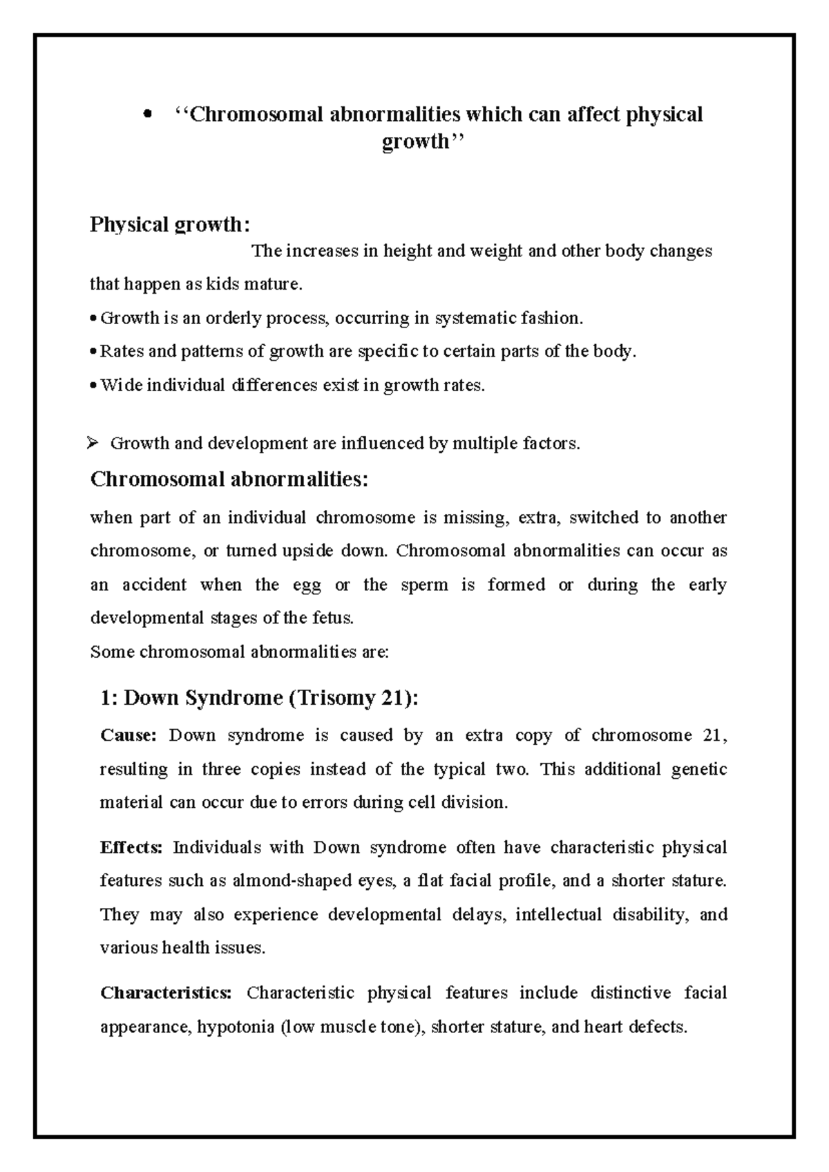 C D (PG) - Nothing - ‘‘Chromosomal abnormalities which can affect ...