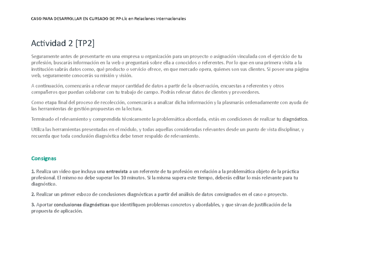 Consigna de Caso-6 - Asignación de tareas para cada actividad de Práctica Profesional ...