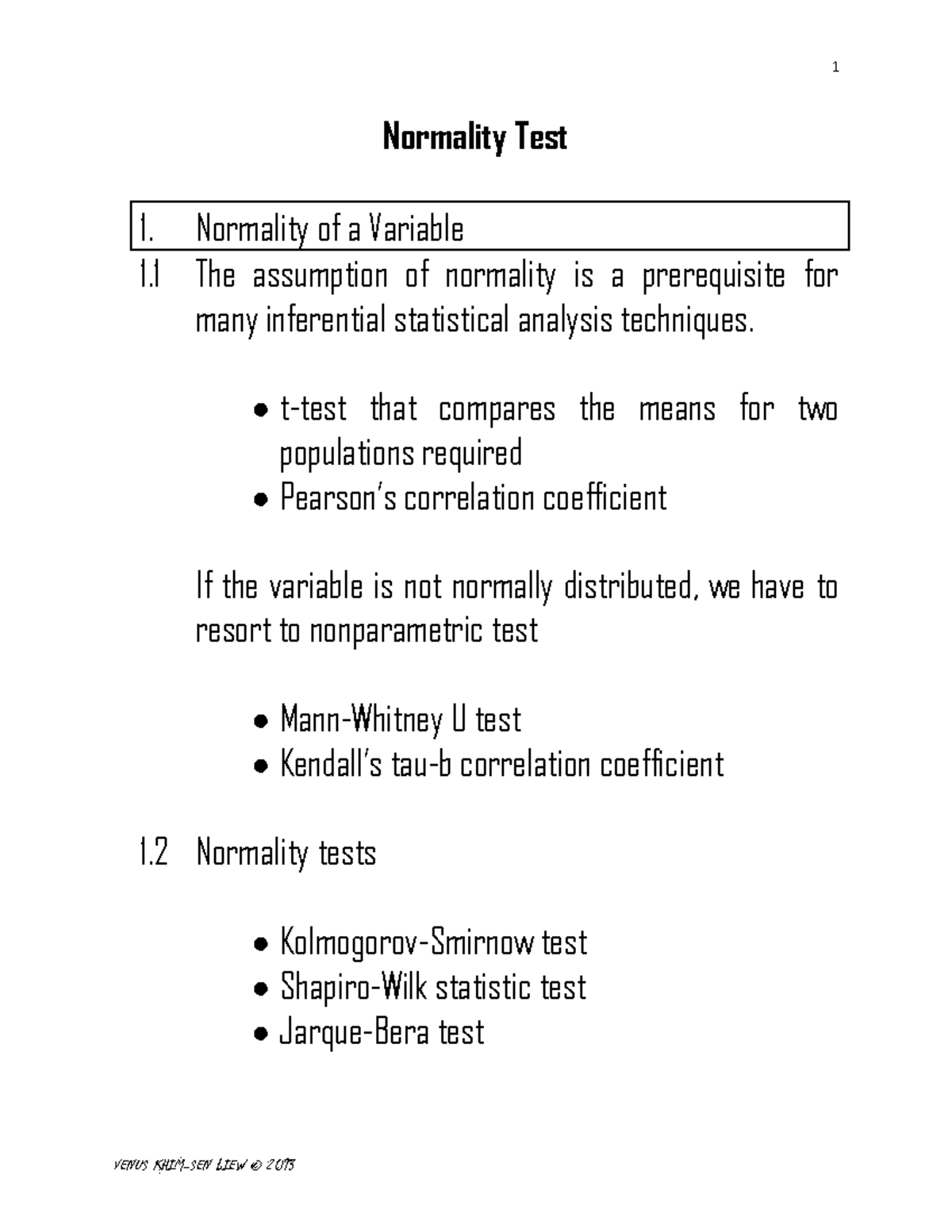 Normality practical - 1 Normality Test 1. Normality of a Variable 1 The ...