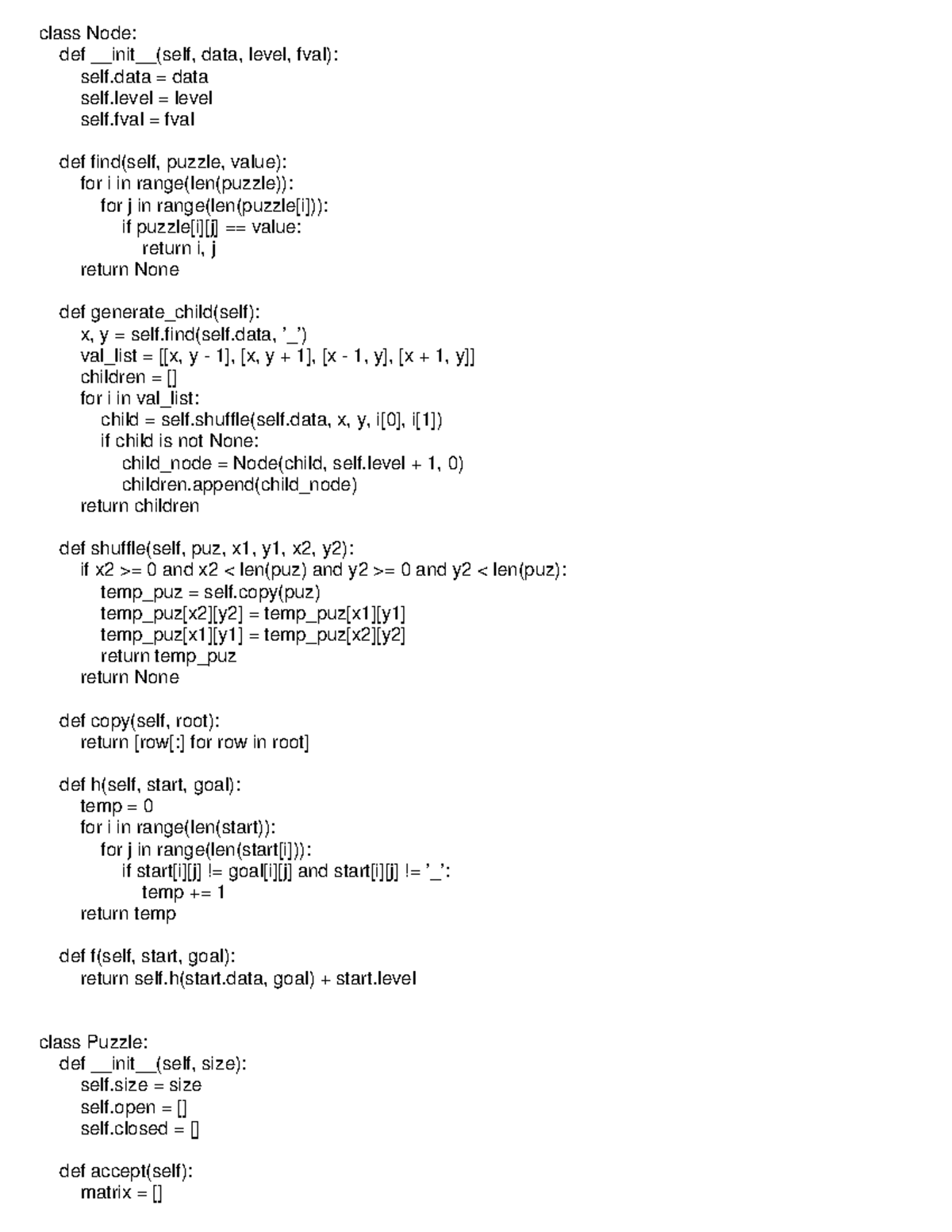 Ai5 - ai exp 5 - class Node: def init(self, data, level, fval): self = data self = level self ...