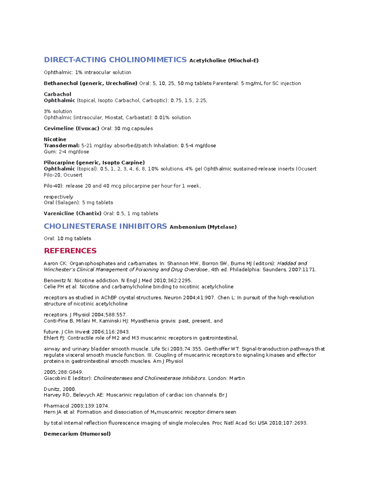 Pharmacology notes 8 - DIRECT-ACTING CHOLINOMIMETICS Acetylcholine ...