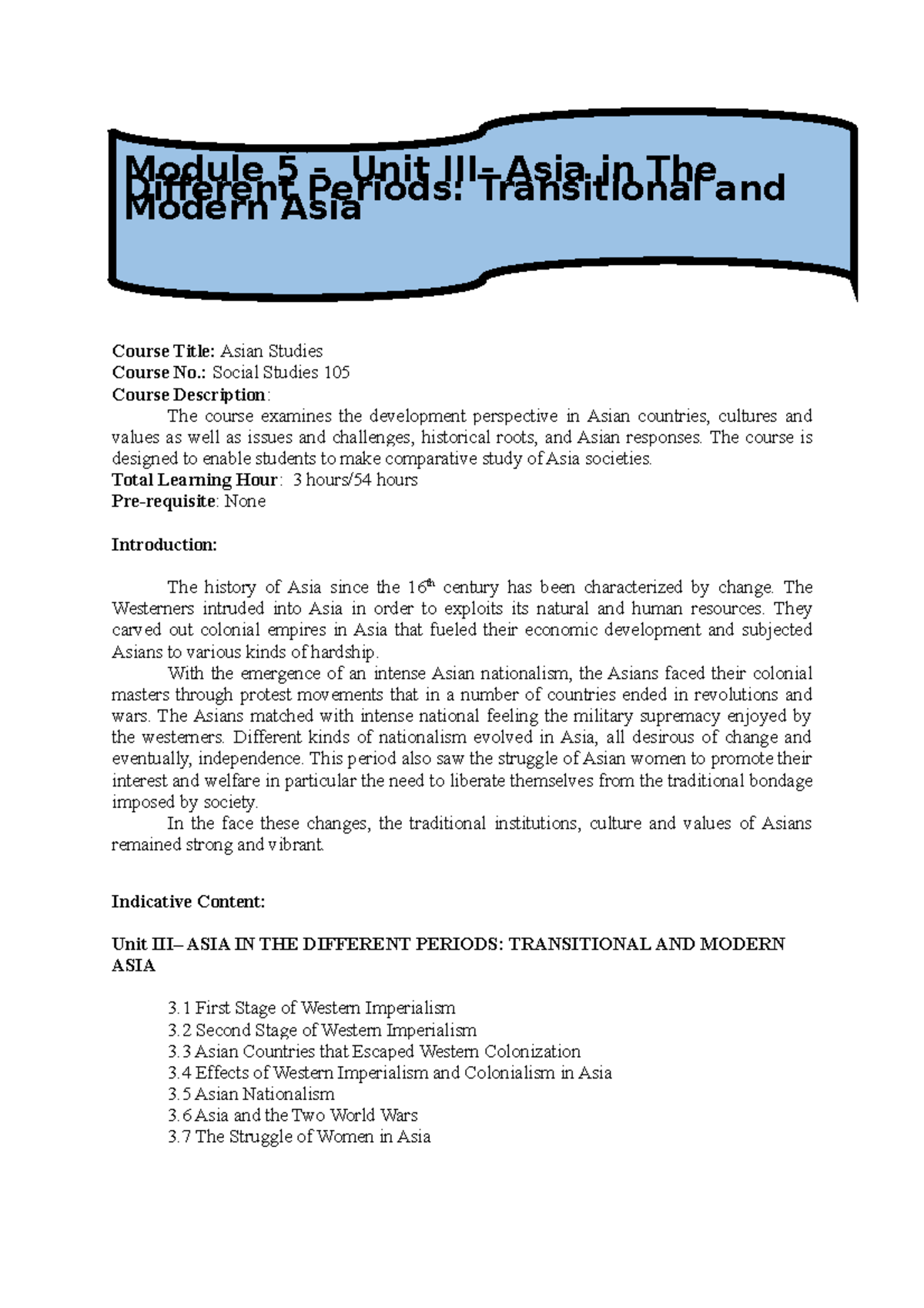 Module 5 - It can be helpful. Atleast. - Course Title: Asian Studies ...