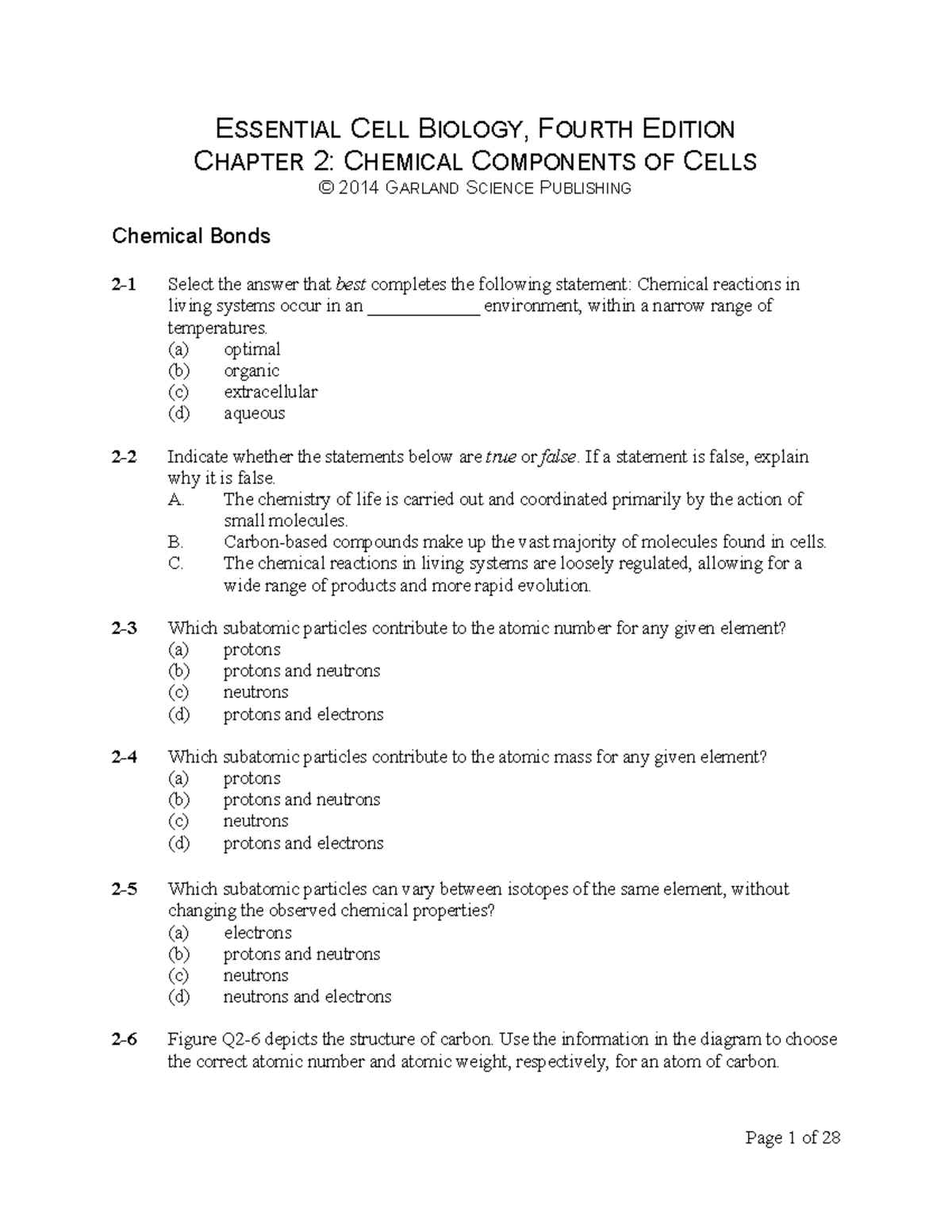 ECB4 Question Bank Ch02 - ESSENTIAL CELL BIOLOGY, FOURTH EDITION CHAPTER 2: CHEMICAL COMPONENTS ...