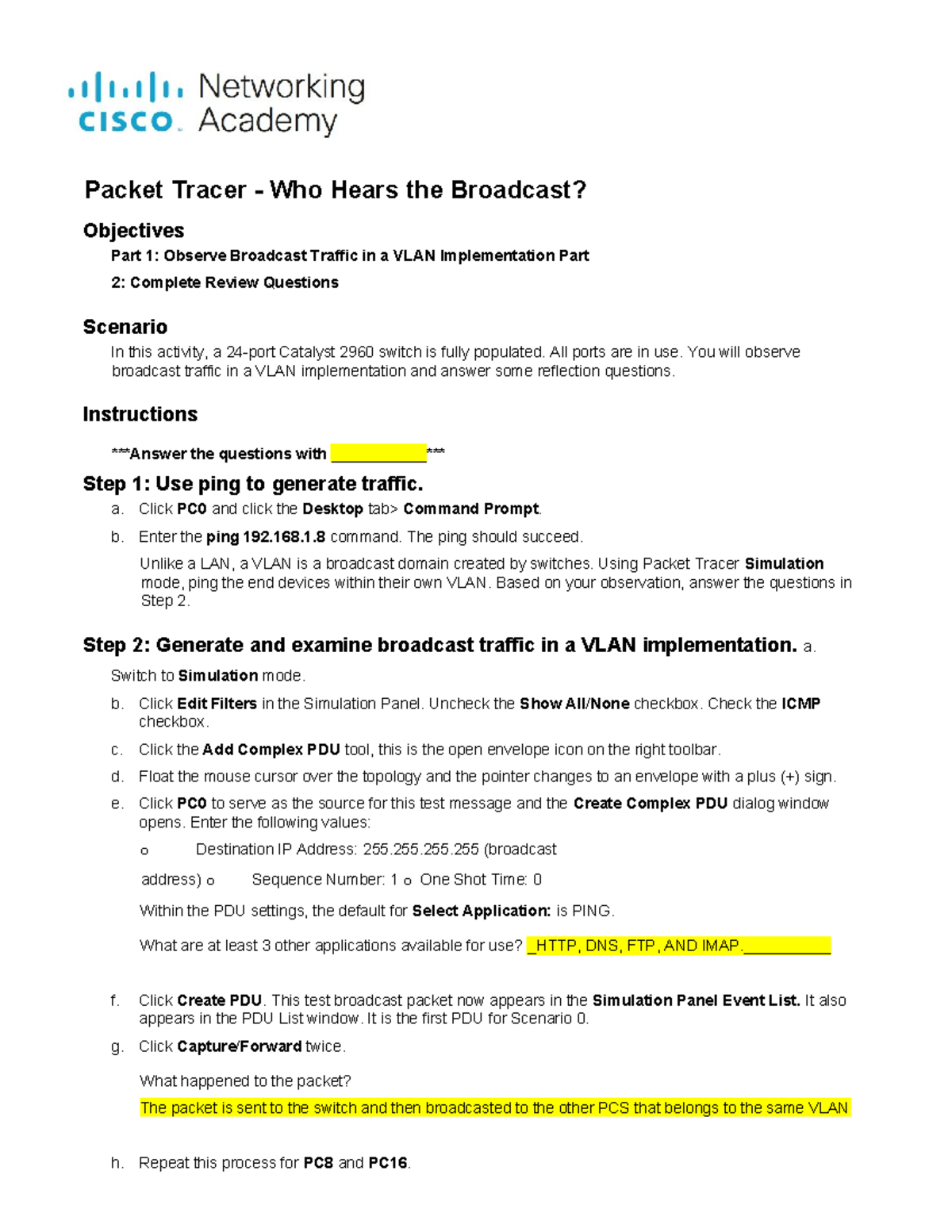 Packet Tracer - Who Hears the Broadcast-Done - Packet Tracer - Who ...