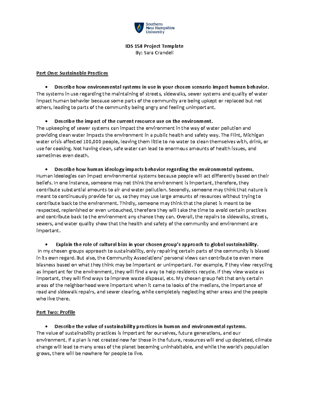 IDS 150 Project wk 7 - IDS 150 Project Template By: Sara Crandell Part ...