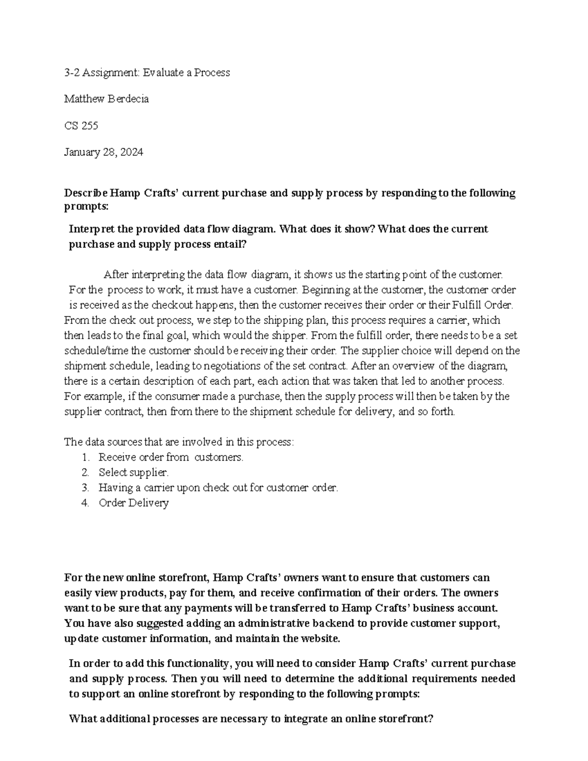 CS255 3-2 Assignment - 3-2 Assignment: Evaluate a Process Matthew ...