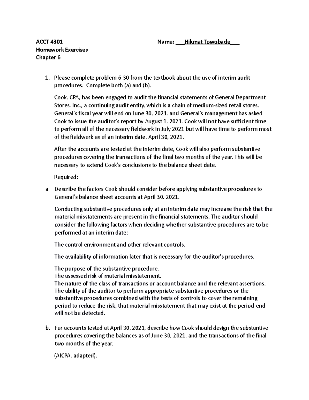 ACCT 4301 - Homework Exercises Chapter 6 - ACCT 4301 Name: Hikmat ...