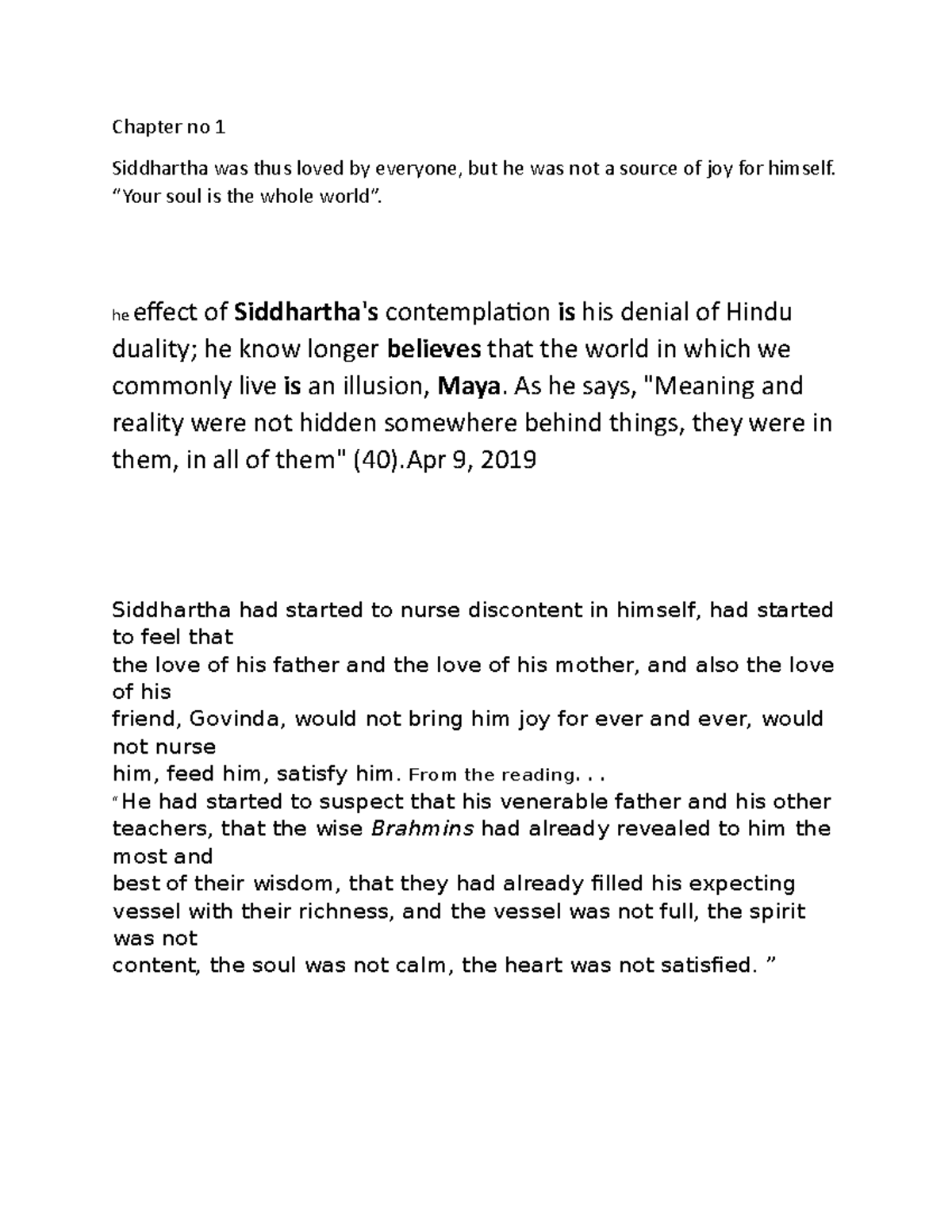 Outlines of all the chapters - Chapter no 1 Siddhartha was thus loved ...