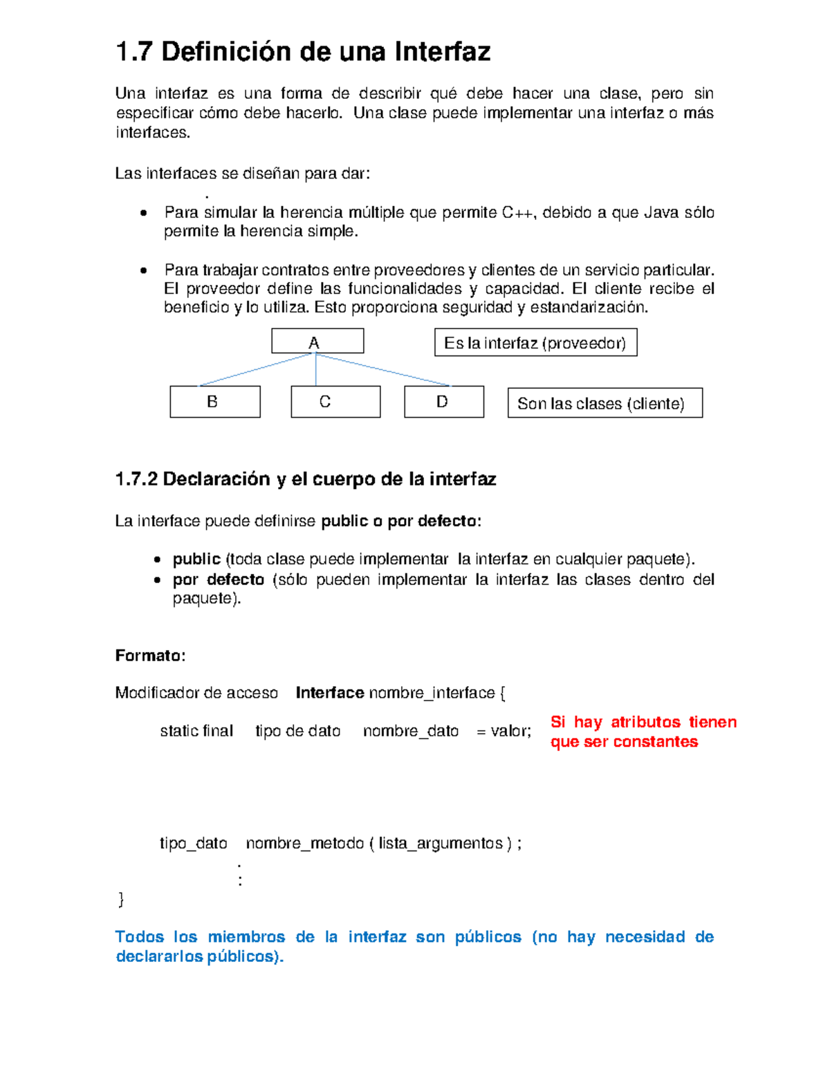 Herencia en Java - Interfaces - 1 Definición de una Interfaz Una ...
