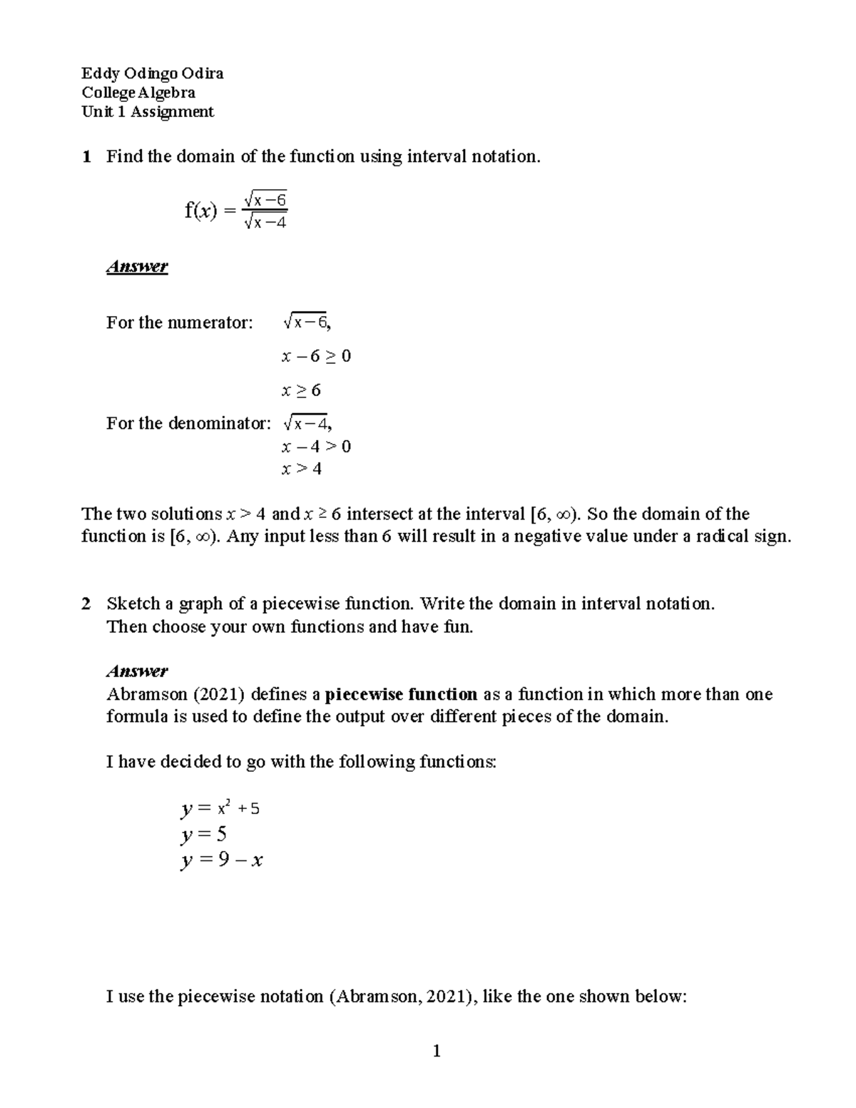 Alegraic Expressions - Eddy Odingo Odira College Algebra Unit 1 Assignment 1 Find the domain of ...