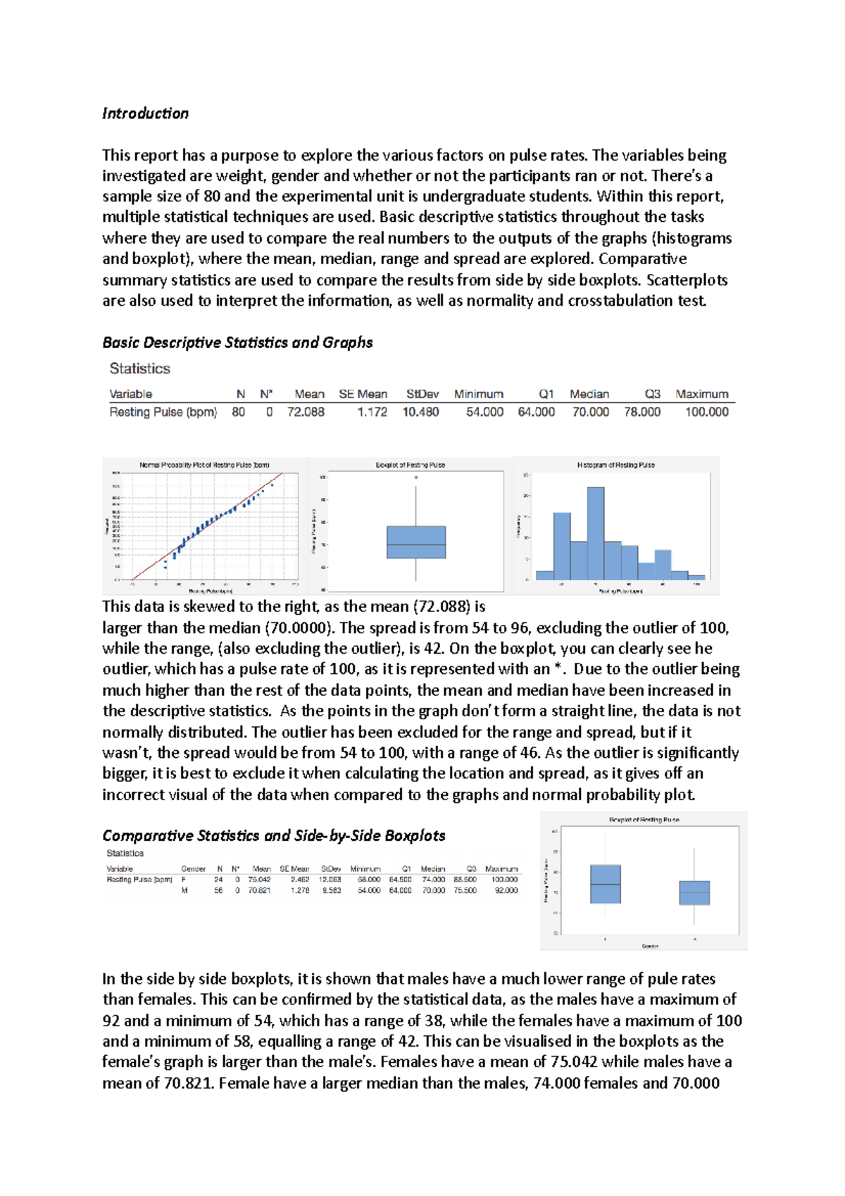 Statistics Assignment - Introduction This report has a purpose to ...