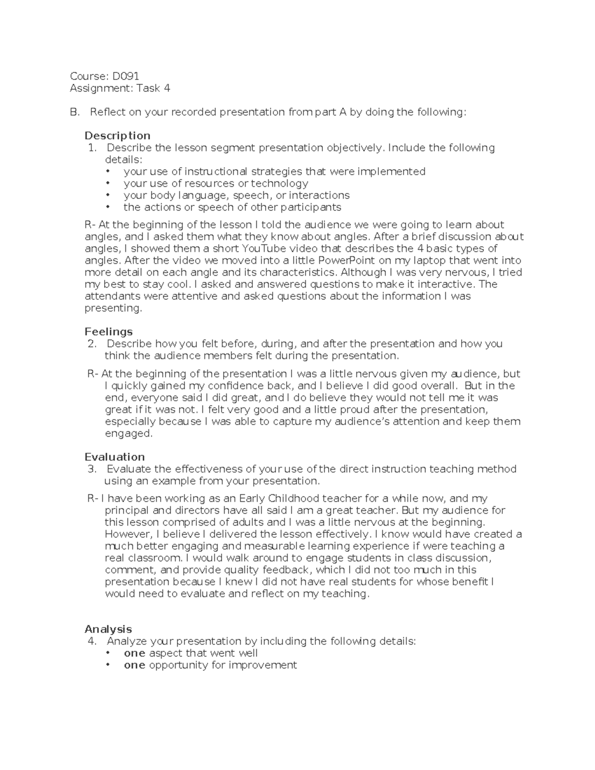 Task 4 - Passed - Course: D Assignment: Task 4 B. Reflect on your ...