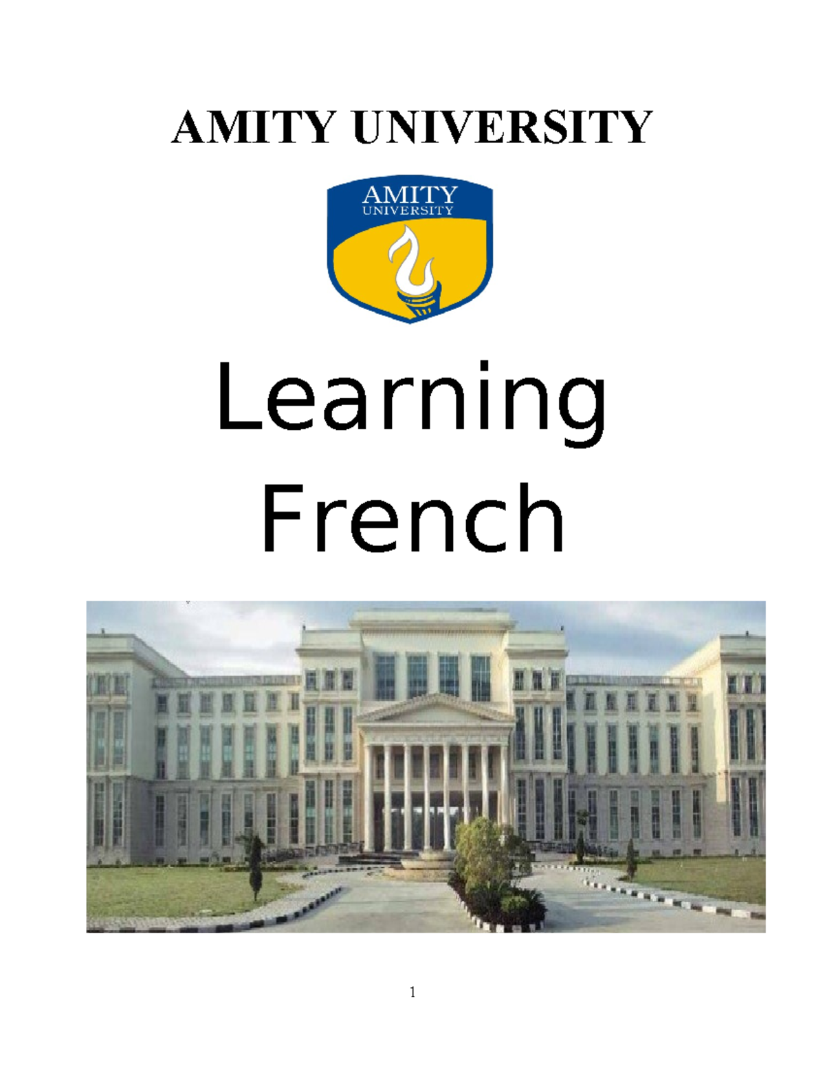 French Booklet Semester 1 - AMITY UNIVERSITY Learning French AMITY ...