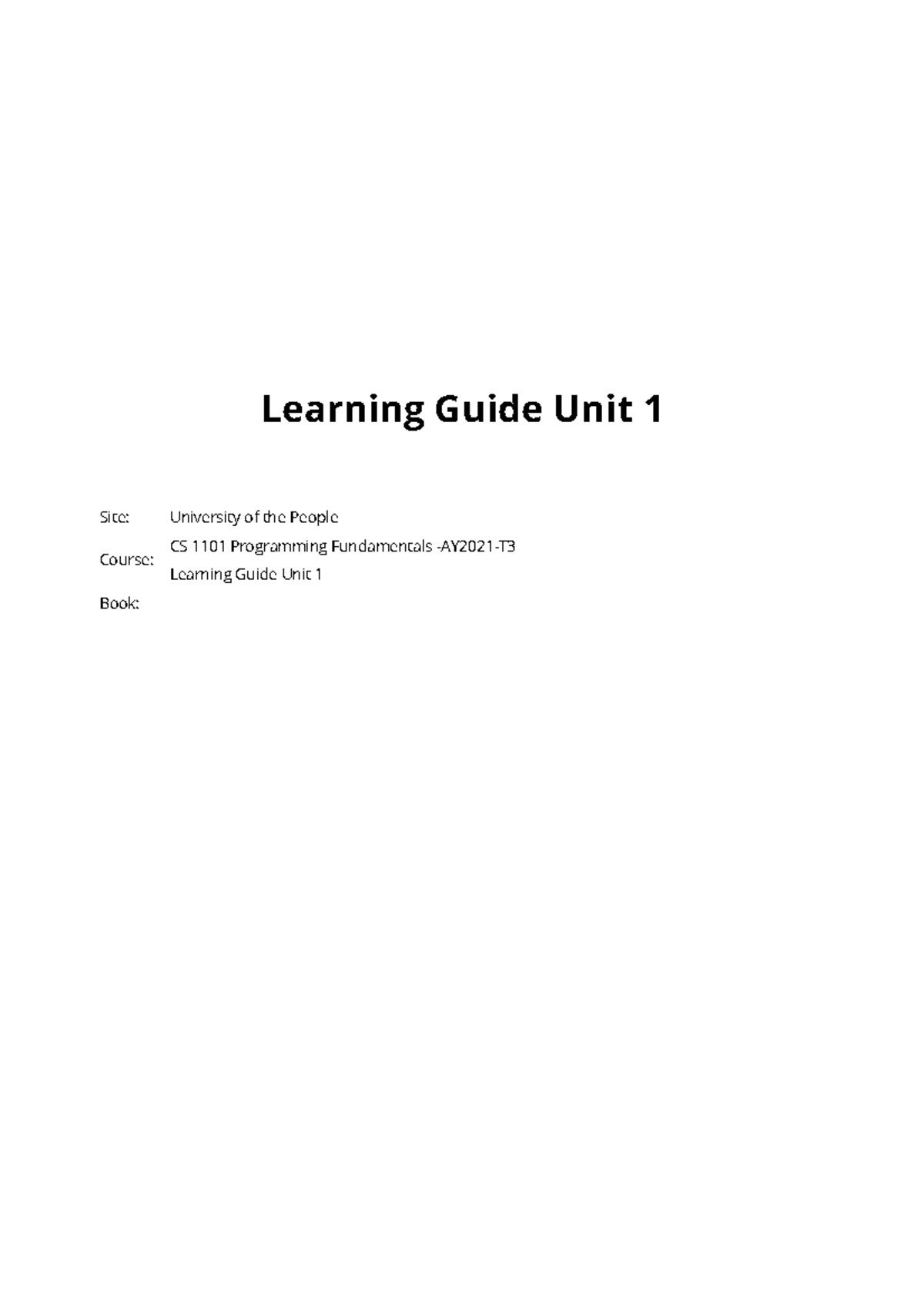 Cs 1101 Learning Guide Unit 1 Learning Guide Unit 1 Site Course Book University Of The