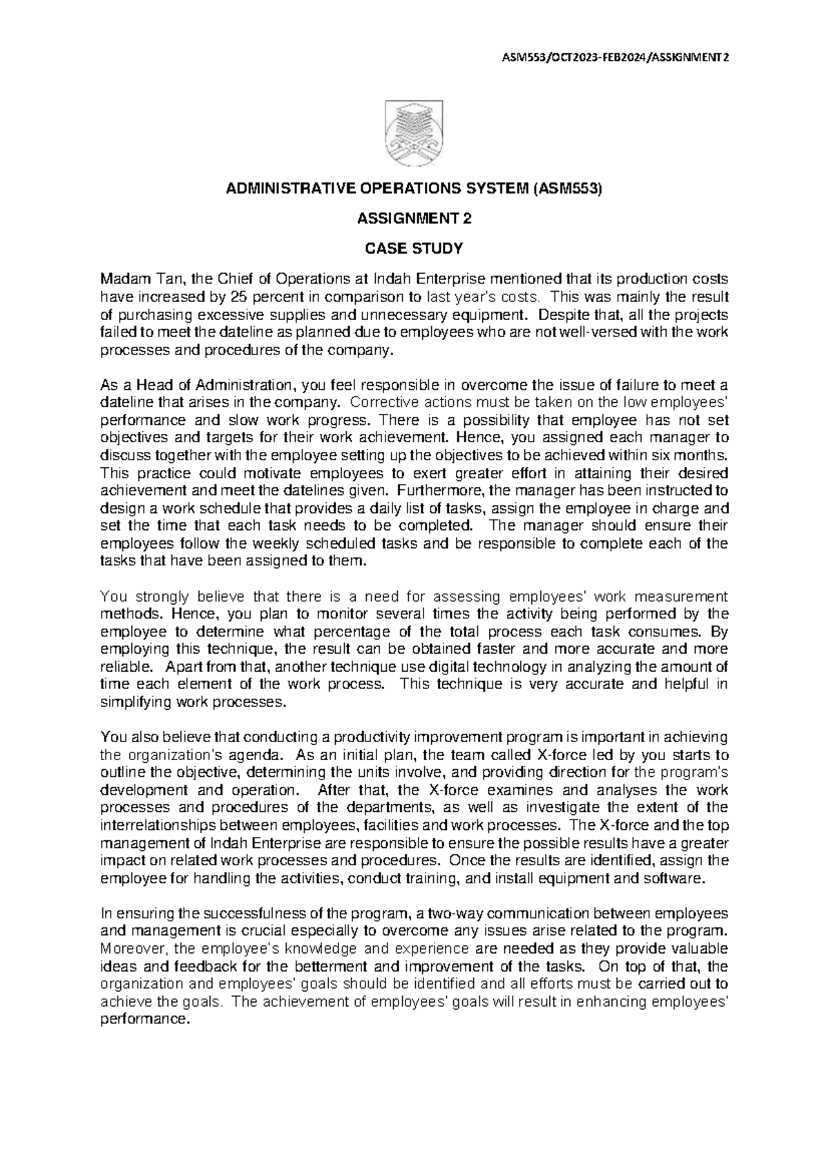 Assignment 2 Case Study Question - ASM553/OCT2023-FEB2024/ASSIGNMENT ADMINISTRATIVE OPERATIONS ...