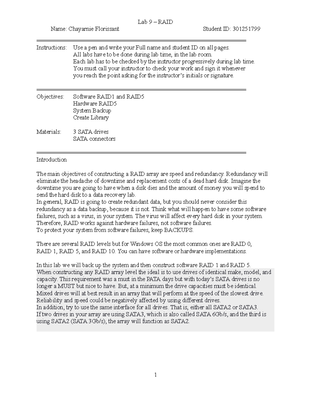 LAB 9 - RAID - Raid - Name: Chayarnie Florissant Student ID: 301251799 - Studocu