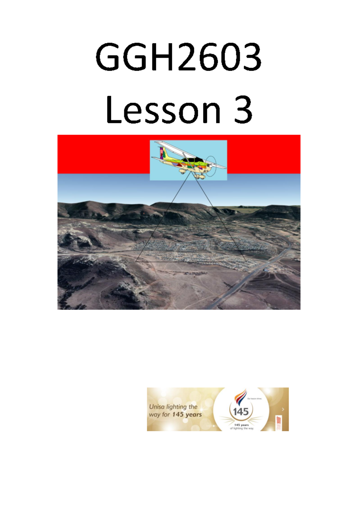 GGH2603 L3 - Summary The Interpretation of Maps, Aerial Photographs and ...