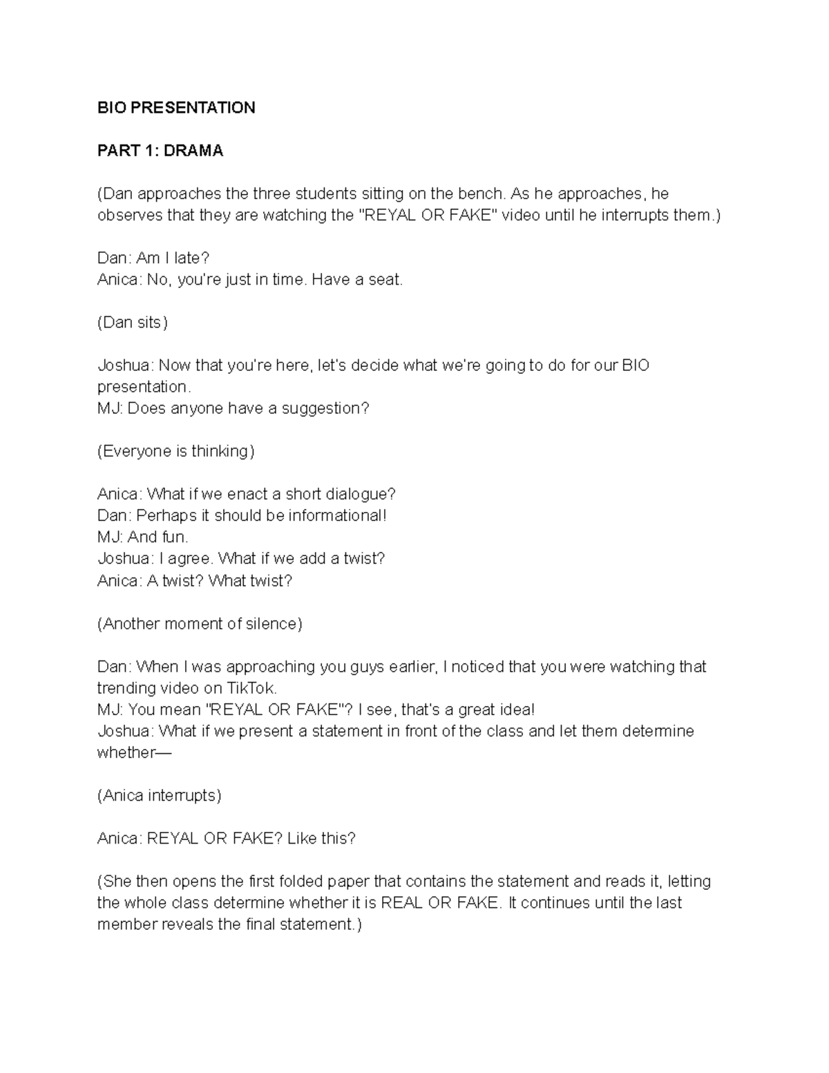 BIO Presentation - BIO PRESENTATION PART 1: DRAMA (Dan approaches the ...