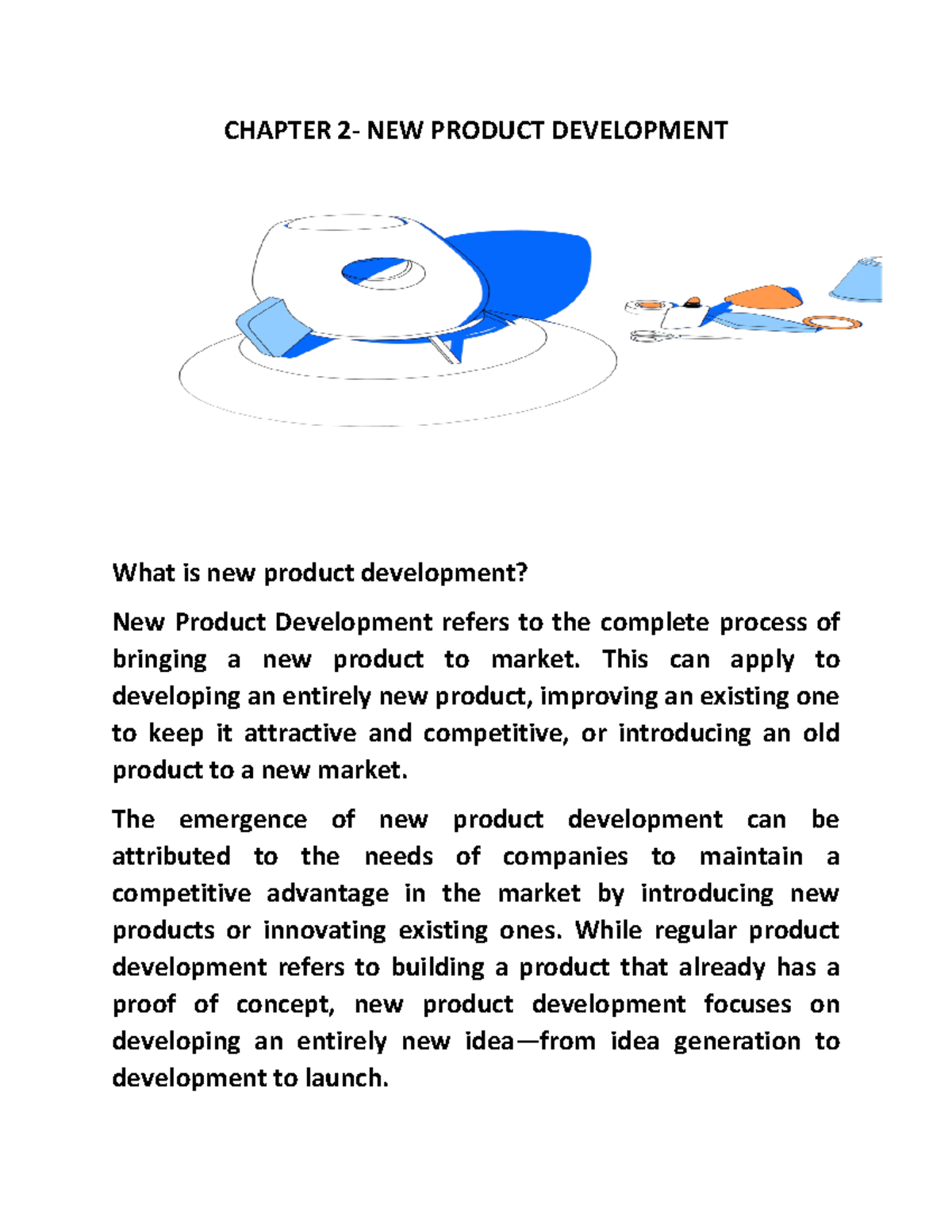 Chapter 2 - Operational Management Development - CHAPTER 2- NEW PRODUCT DEVELOPMENT What is new ...