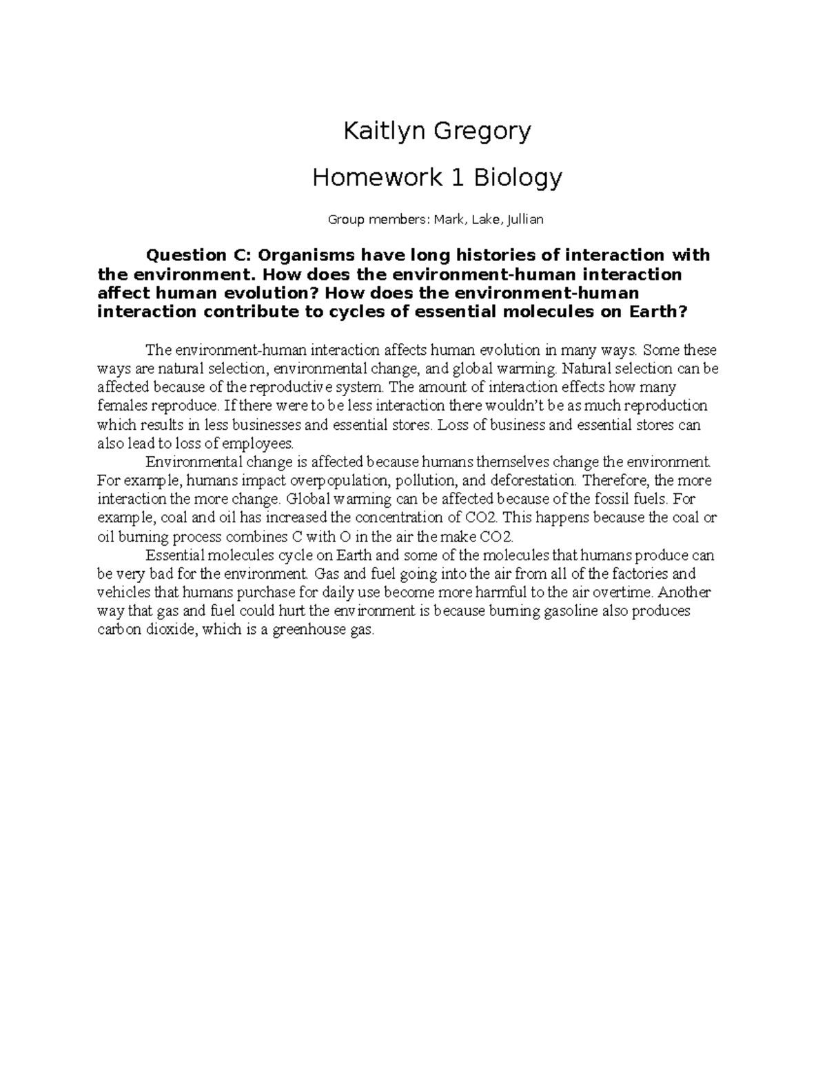 Biology HW 1 - homework help - Kaitlyn Gregory Homework 1 Biology Group ...