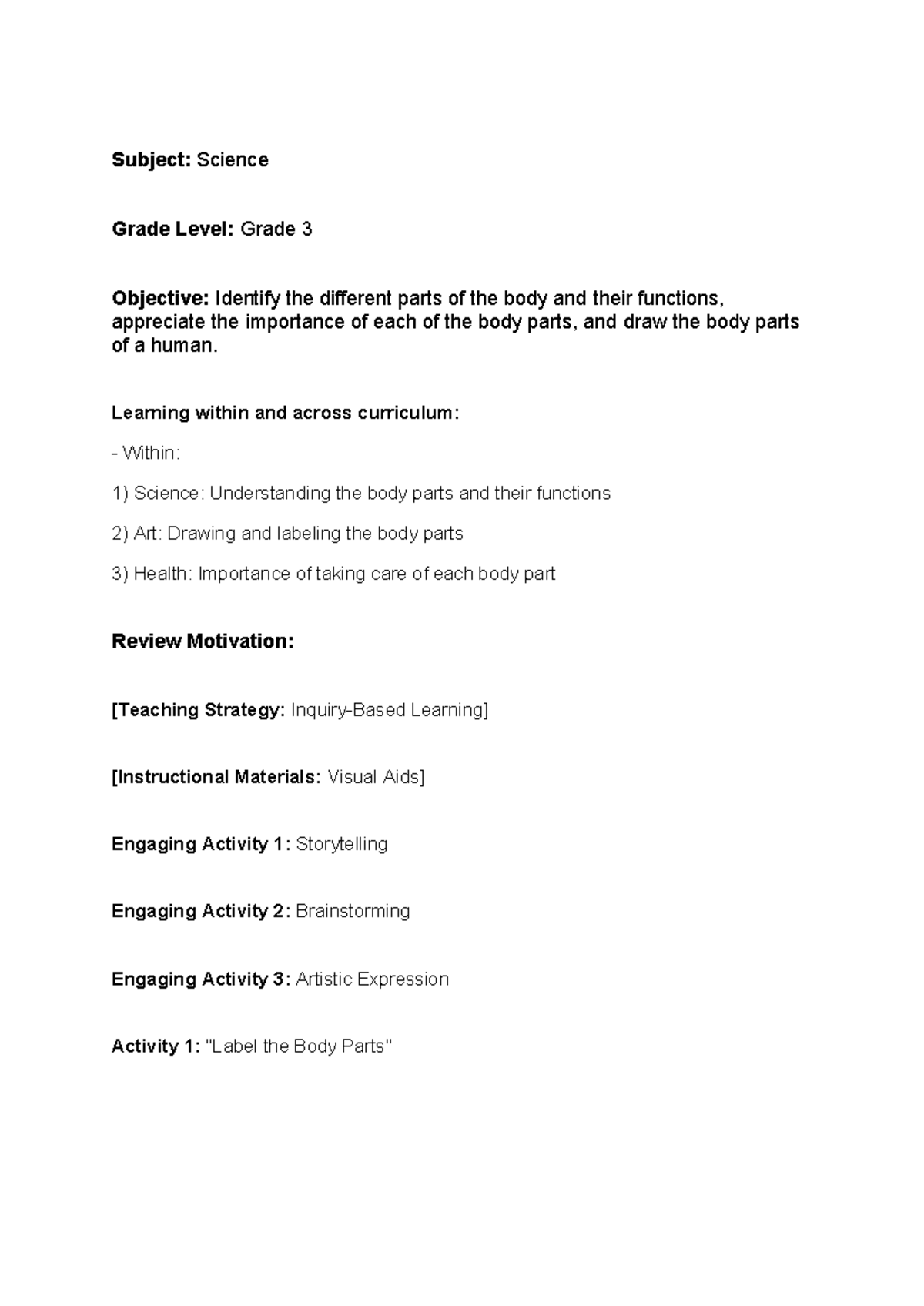 Lesson plan - Subject: Science Grade Level: Grade 3 Objective: Identify ...