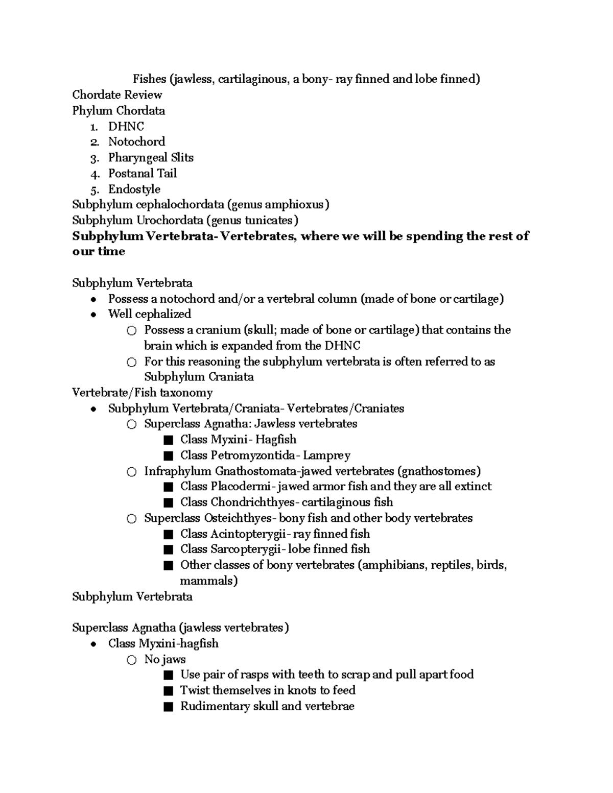 Lecture 7 fishes - notes - Fishes (jawless, cartilaginous, a bony- ray ...