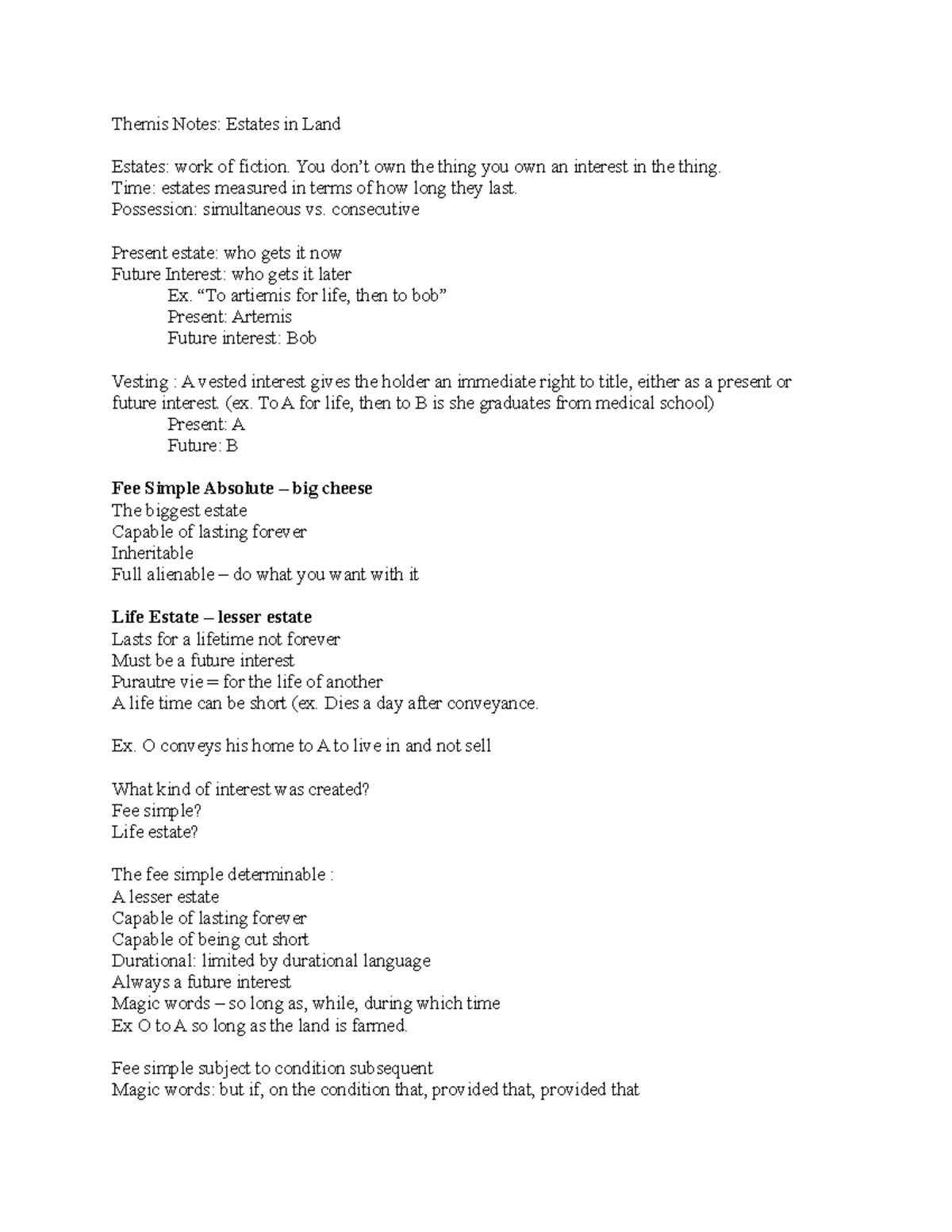 Themis Notes - Outline - Themis Notes: Estates in Land Estates: work of ...