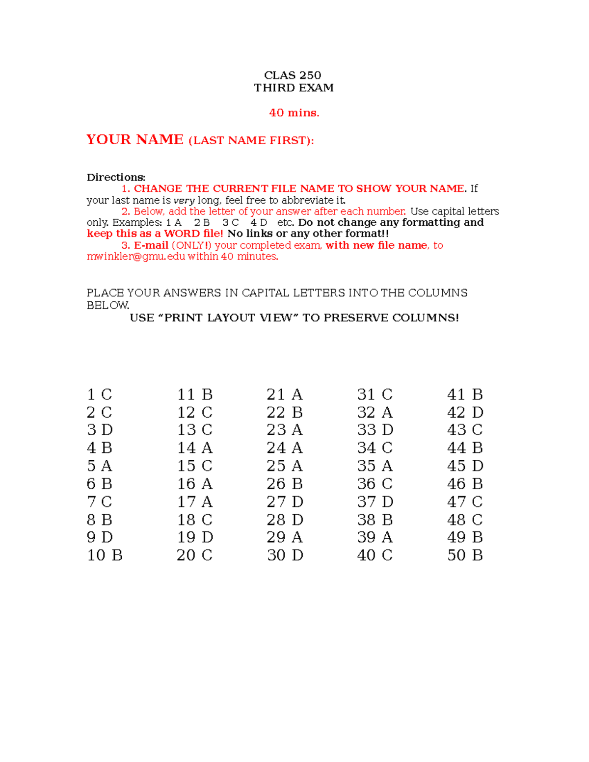 EXAM 3 - Exam Notes - CLAS 250 THIRD EXAM 40 mins. YOUR NAME (LAST NAME ...