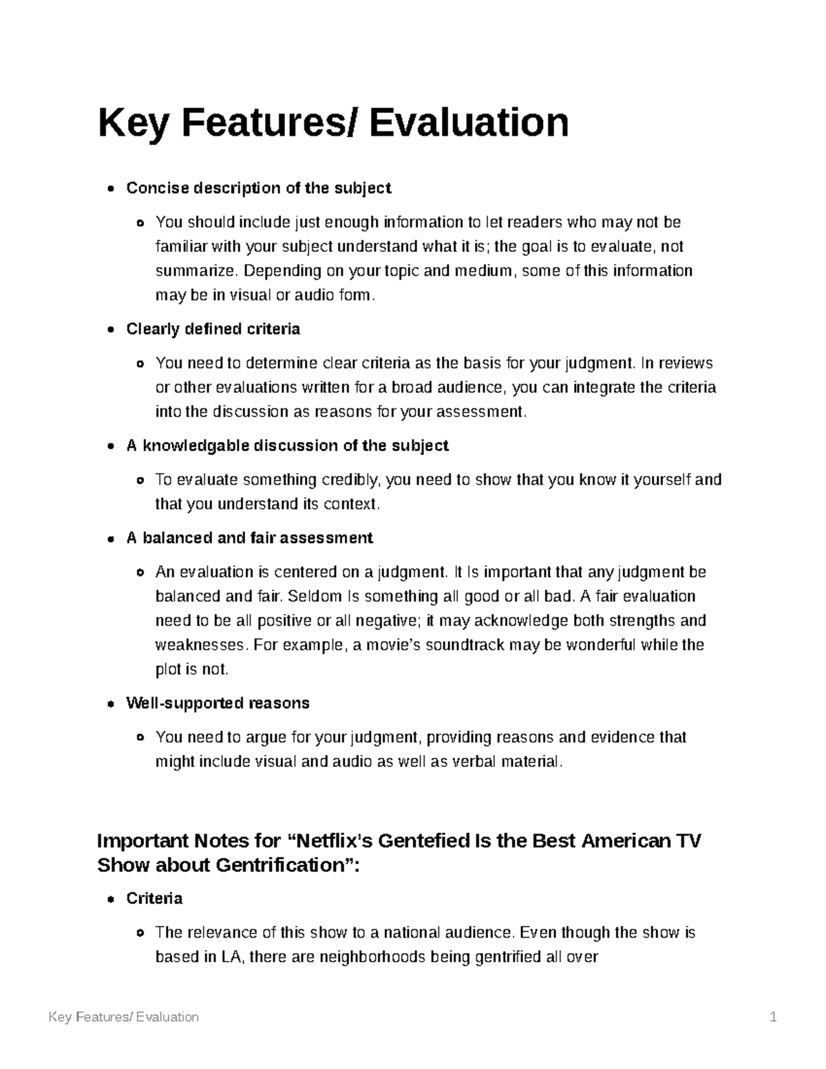 Key Features Evaluation - Depending on your topic and medium, some of ...