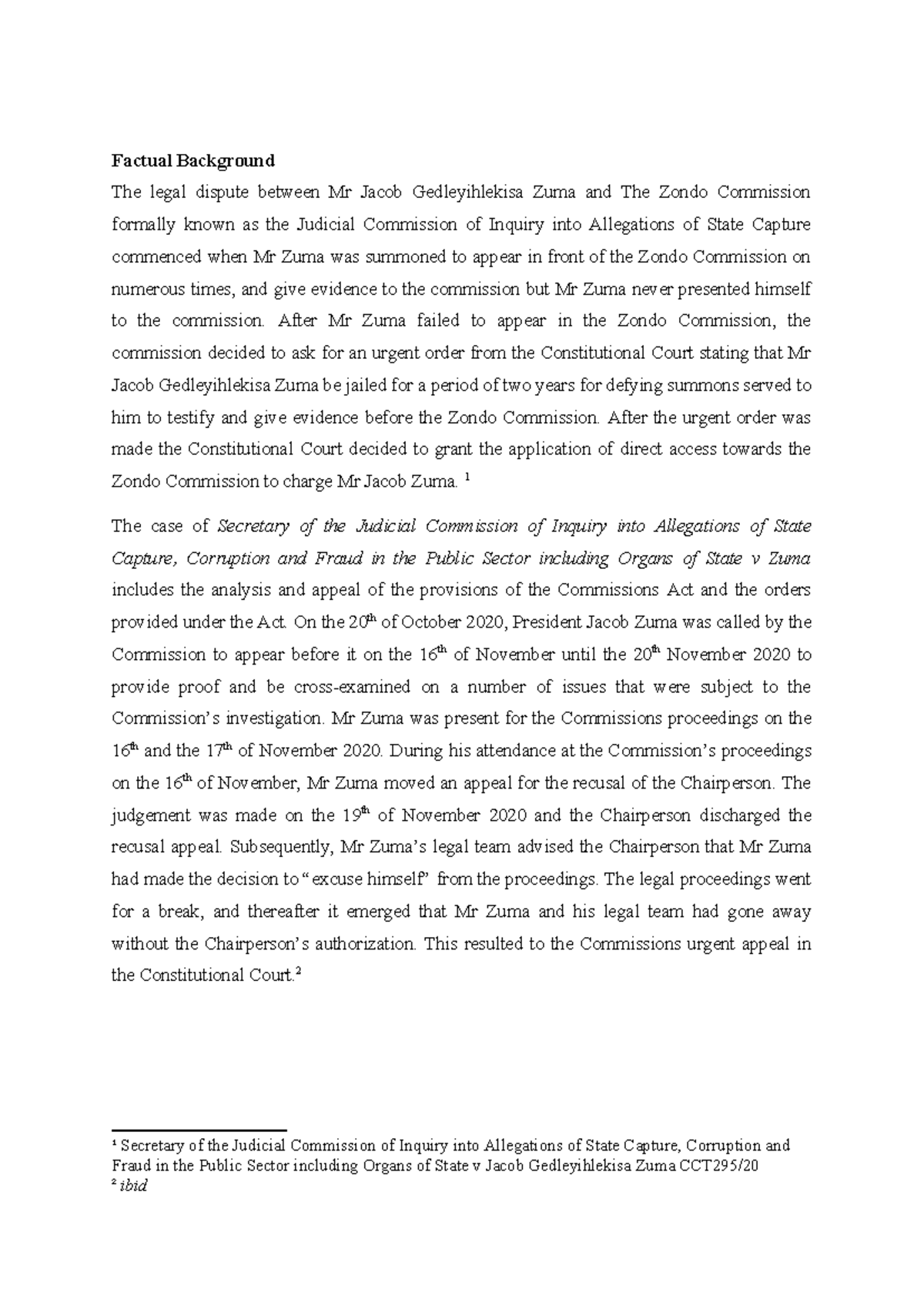 Criminal law final draft - Factual Background The legal dispute between ...