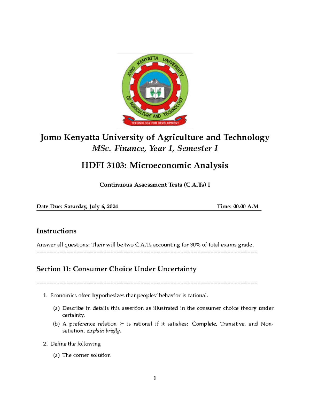 Micro Midterm I - Practice questions - Jomo Kenyatta University of ...