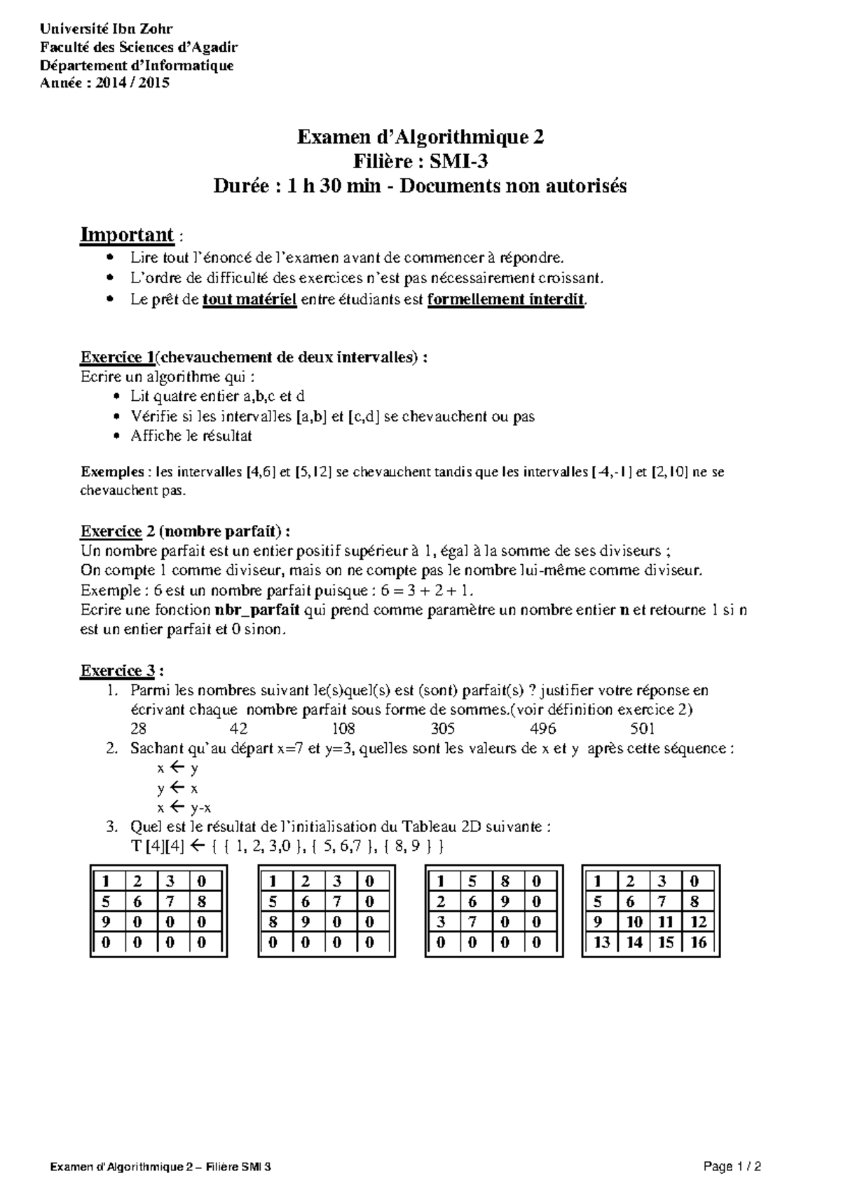 Algo SN 2014 2015 - Exams pour algorithmique SMI UIZ - Université Ibn Zohr Faculté des Sciences ...
