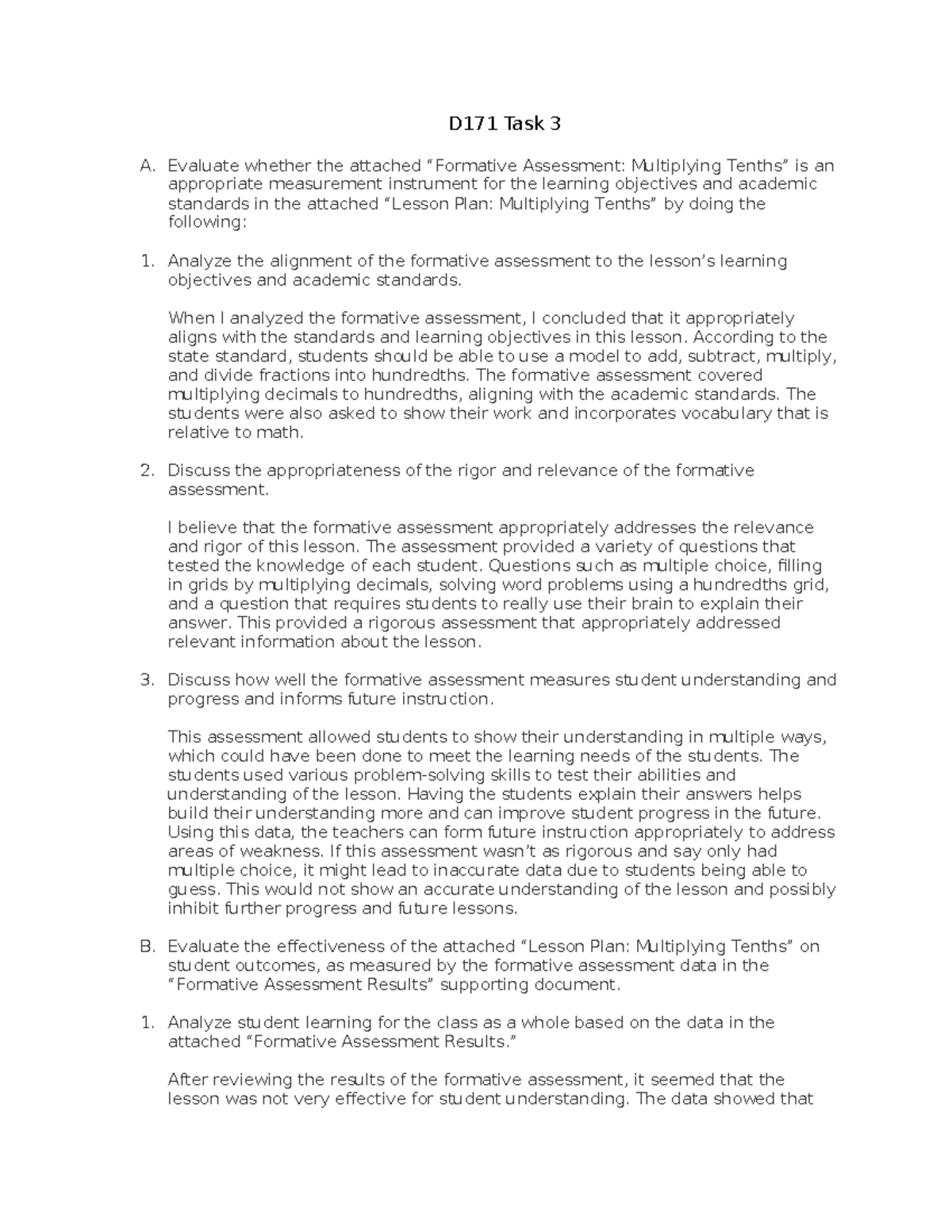 D171 Task 3 - Passed - D171 Task 3 A. Evaluate whether the attached ...