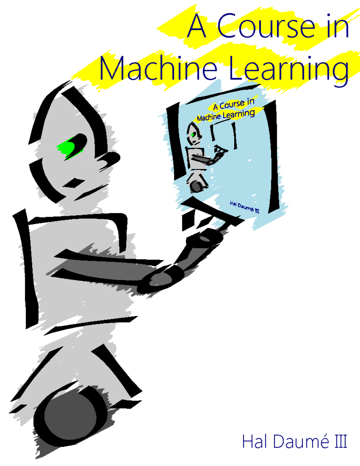 A Course in Machine Learning - Studocu
